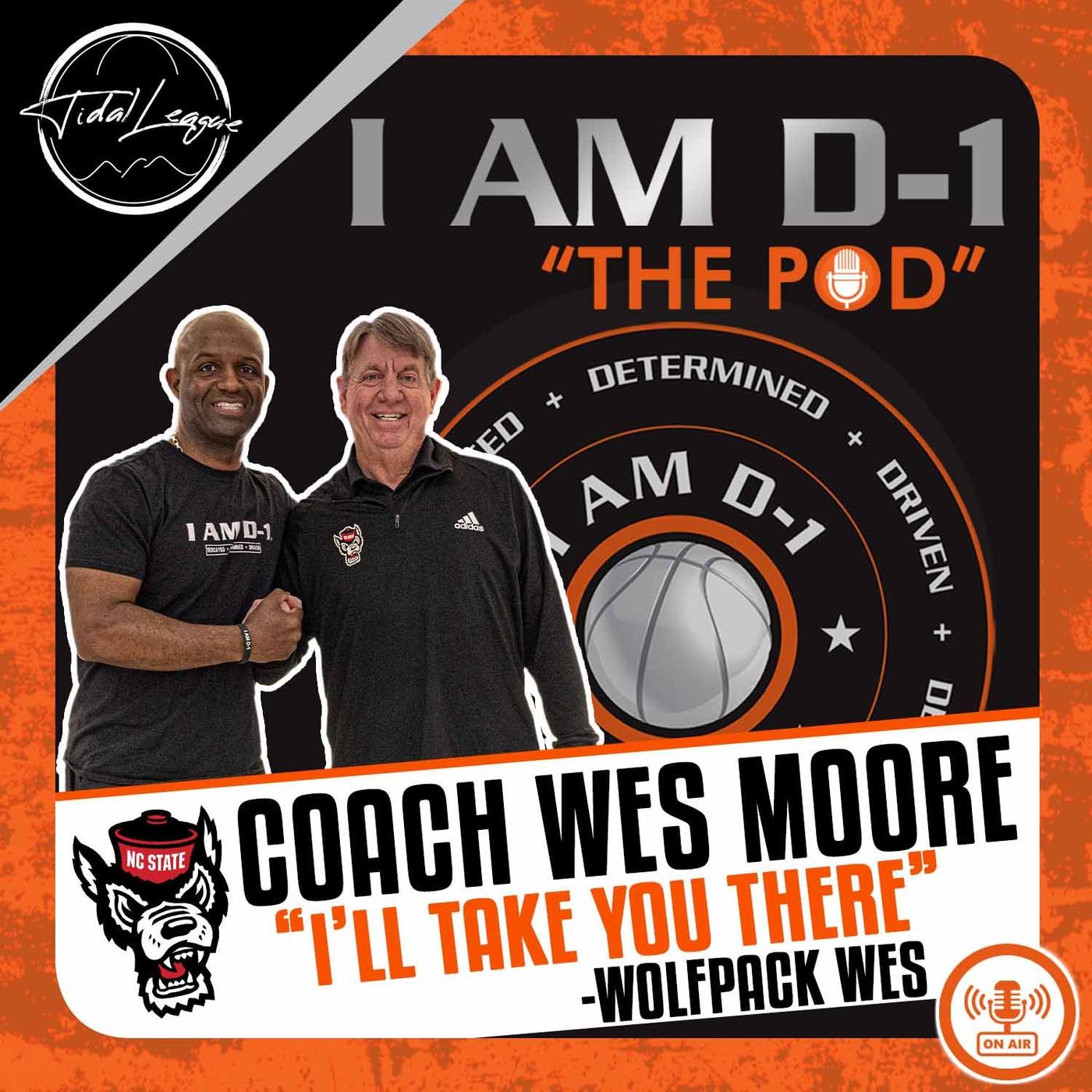 NC State Head Coach Wes Moore on Building a Powerhouse, “It’s the ...