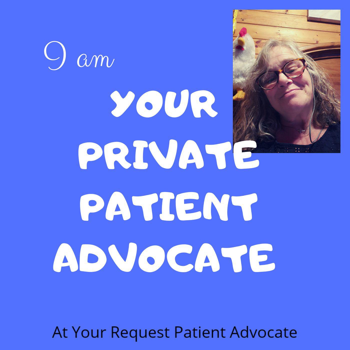 I am -Your Private Patient Advocate (podcast) - Joyce Schulz-Killian ...