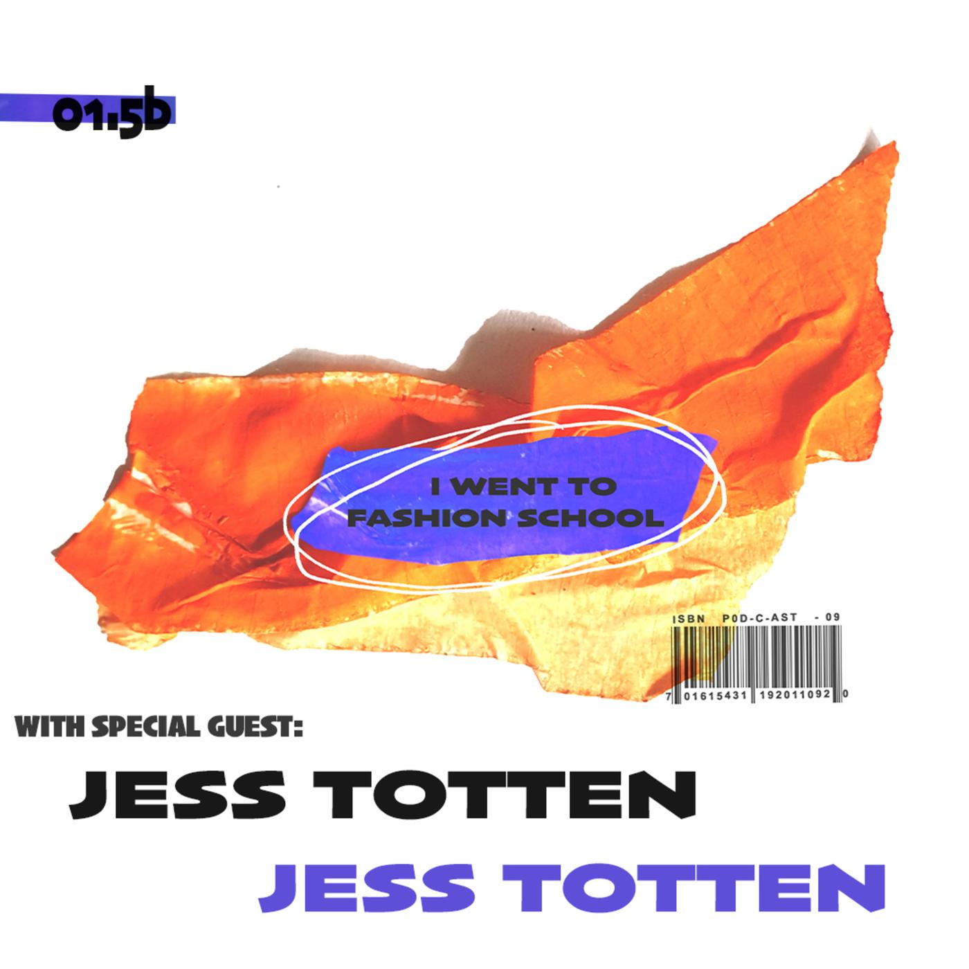 01.5b. In Conversation with Jess Totten: Costume Design, Textiles ...