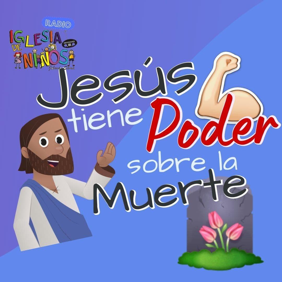 Programa: Jesús Tiene Poder Sobre la Muerte (Abril 10) | Listen Notes