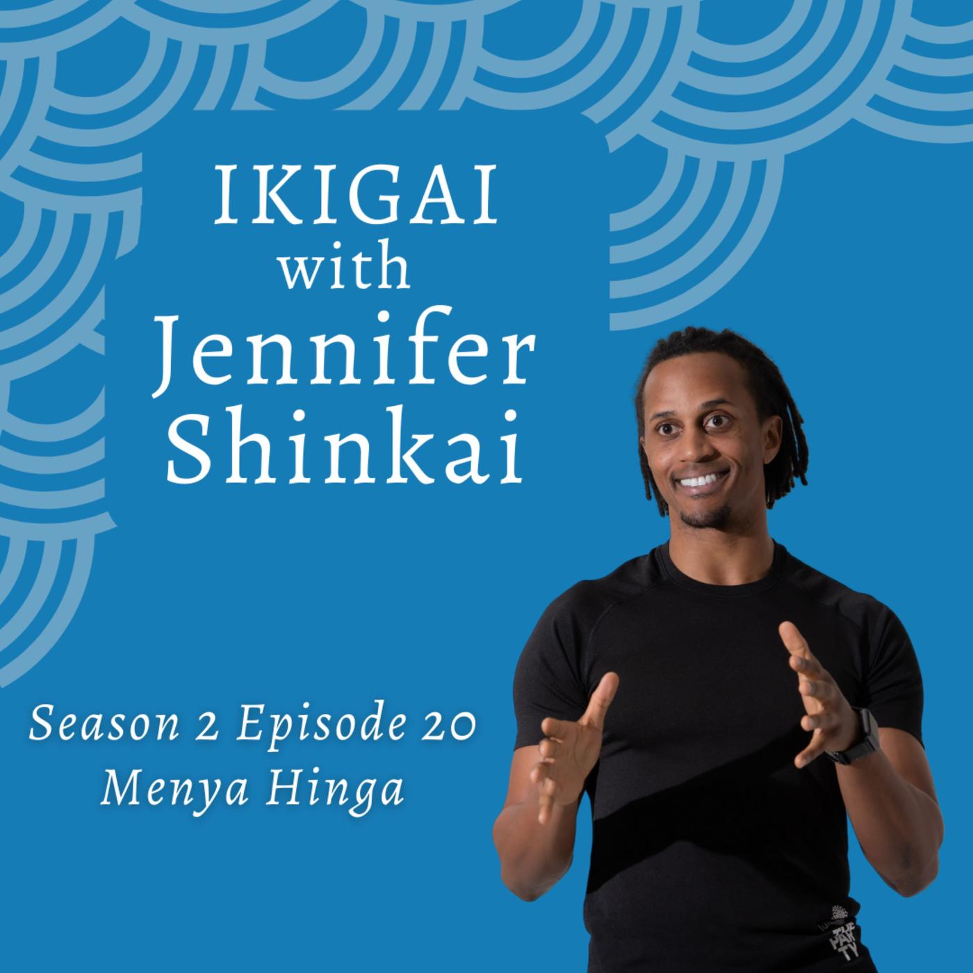 The Ikigai in Empowering Others to Have Fitness Autonomy, with Menya ...