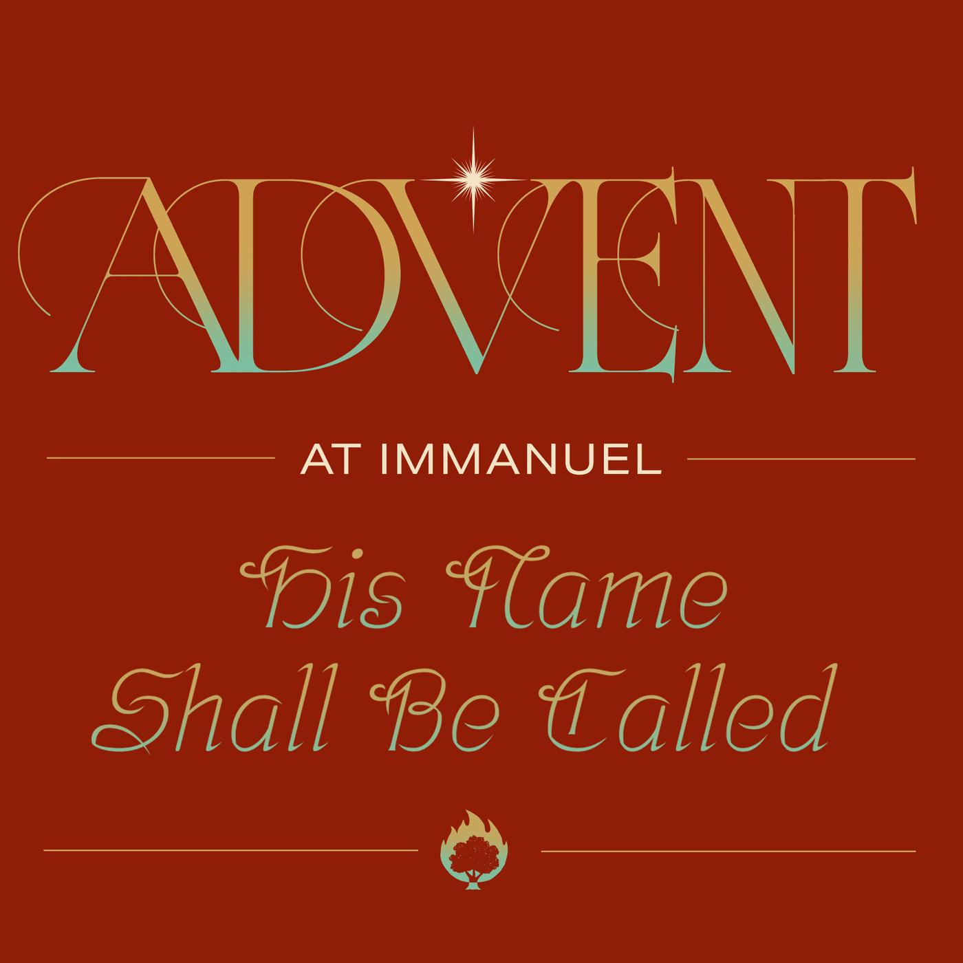 Advent – His Name Shall Be Called: Mighty God | Isaiah 9:6 | Gavin ...