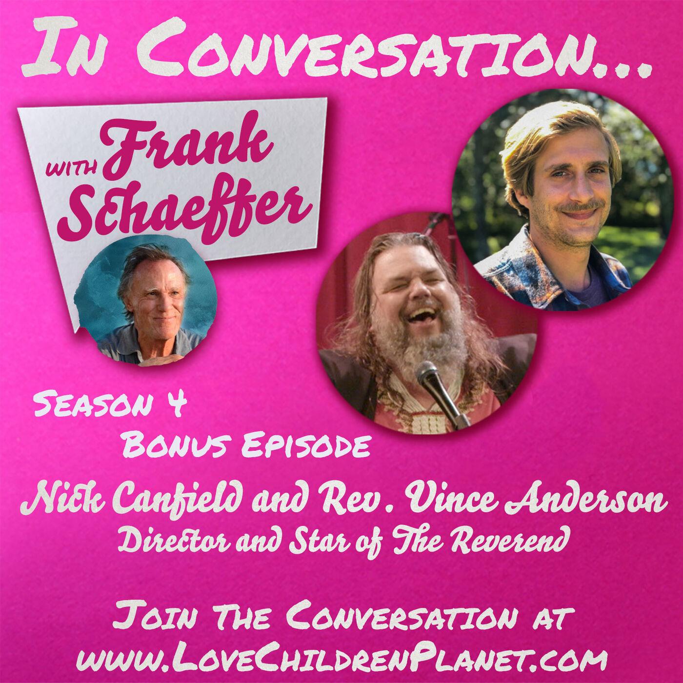 The Reverend: Nick Canfield & Rev. Vince Anderson - In Conversation ...