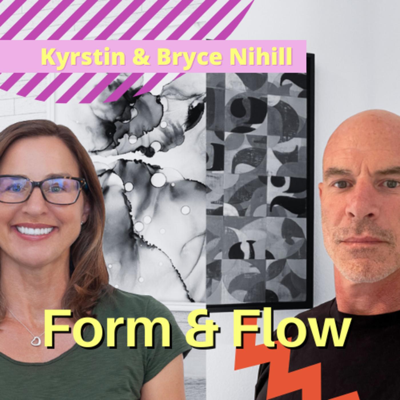 S9 E1 - Form and Flow by Kyrstin and Bryce Nihill - In The Art Scene. Show about artists, their ...