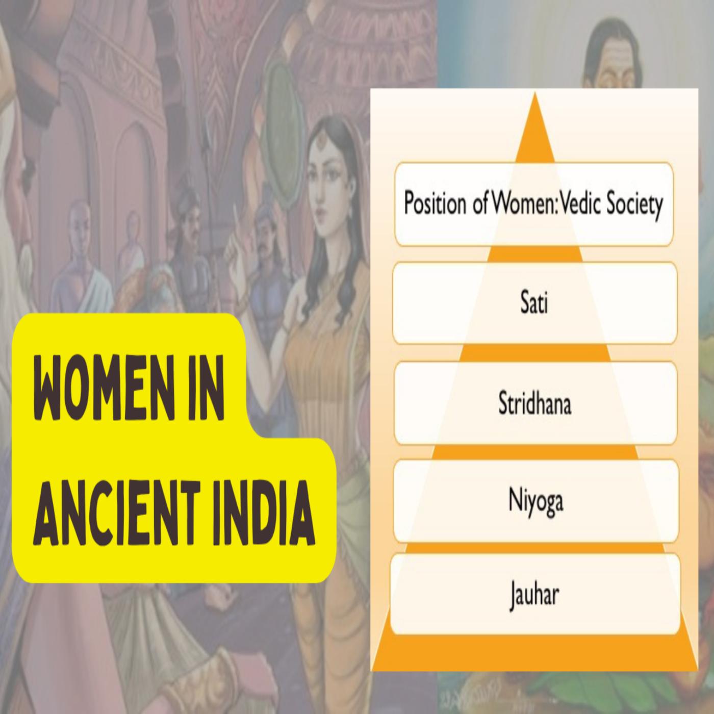 Women in Ancient India - Indian History with Dr. Veenus (podcast ...