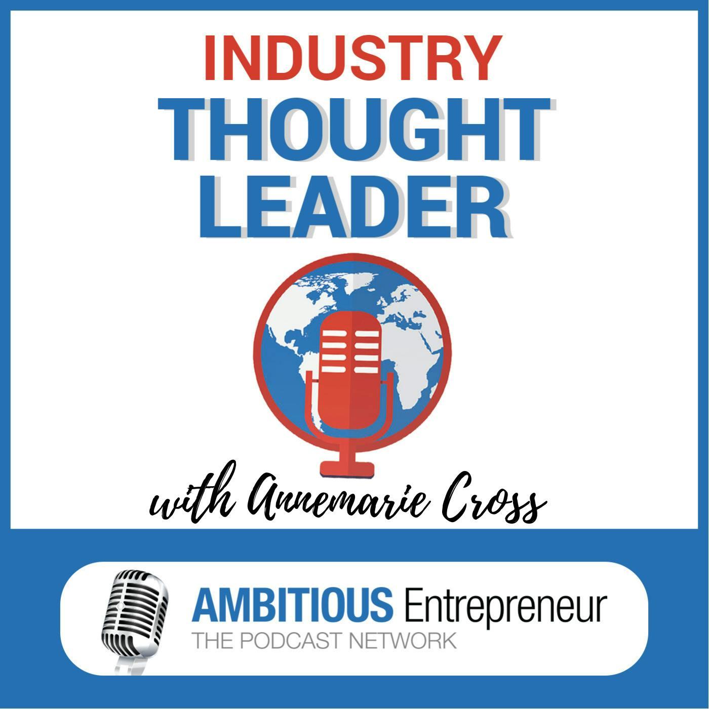 87: Where to from here… - Industry Thought Leader Podcast | Listen Notes