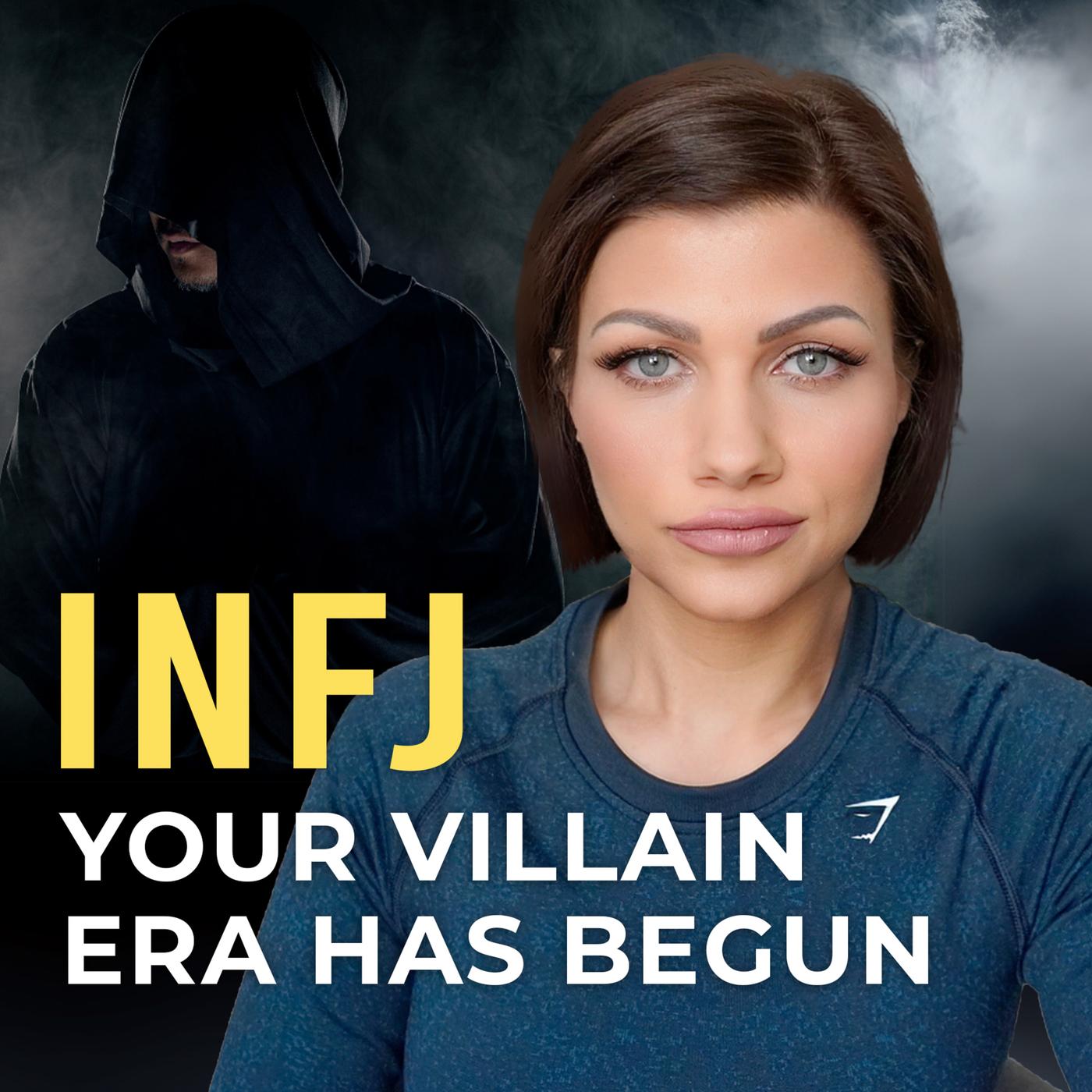5 Signs You're in Your INFJ Villain Origin Story (And How to Own It ...