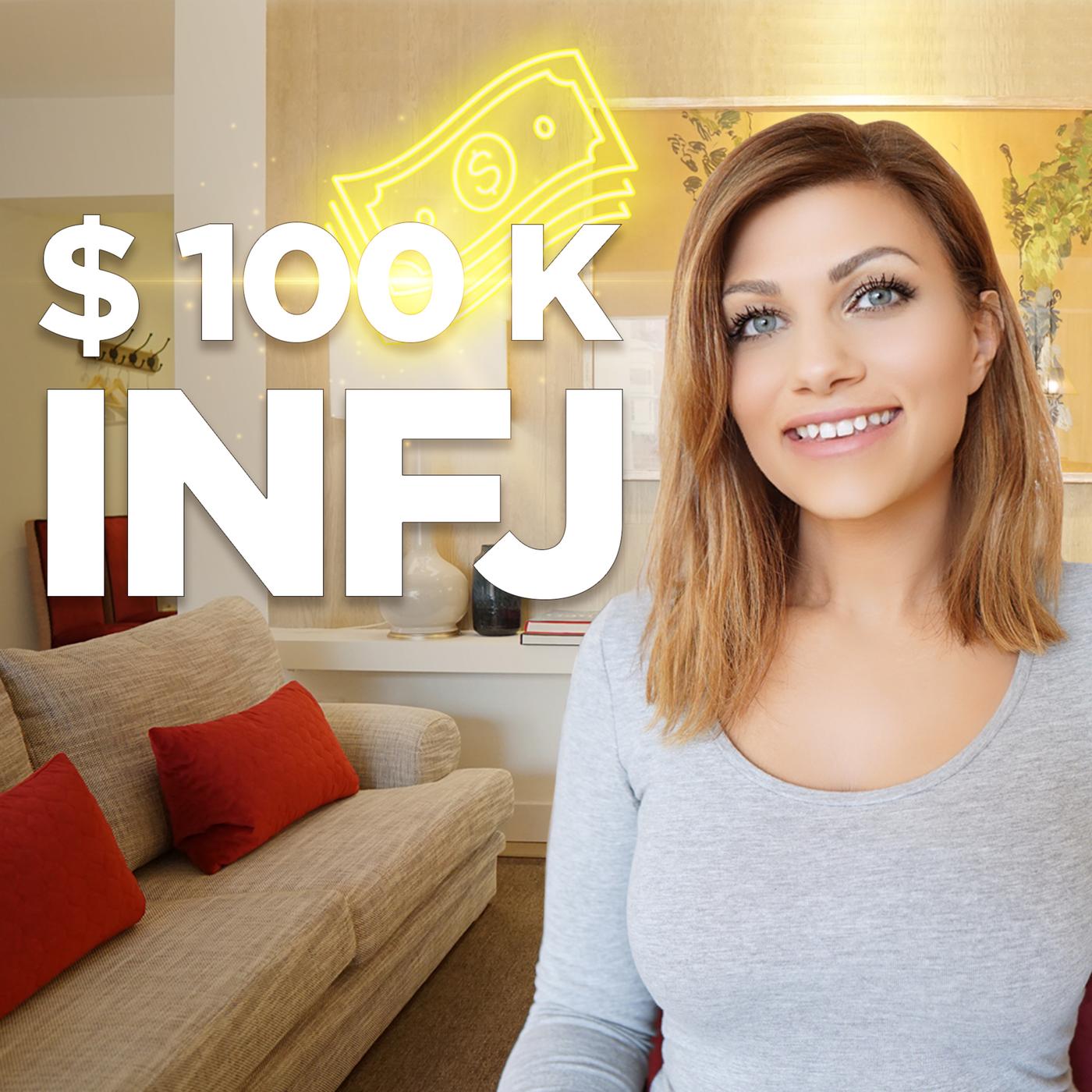 INFJ CAREERS THAT MAKE MONEY | The 100K INFJ (Part 1) | Listen Notes