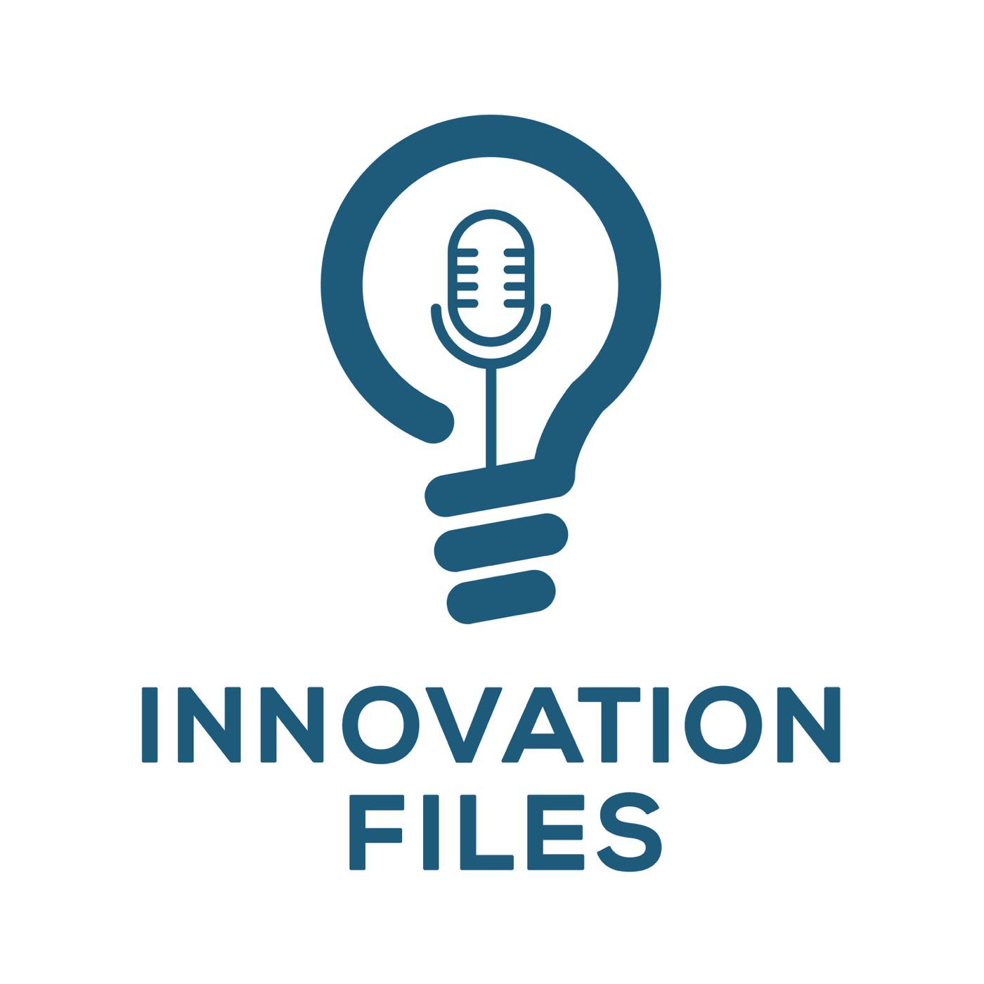 Innovation Files: Where Tech Meets Public Policy (podcast ...