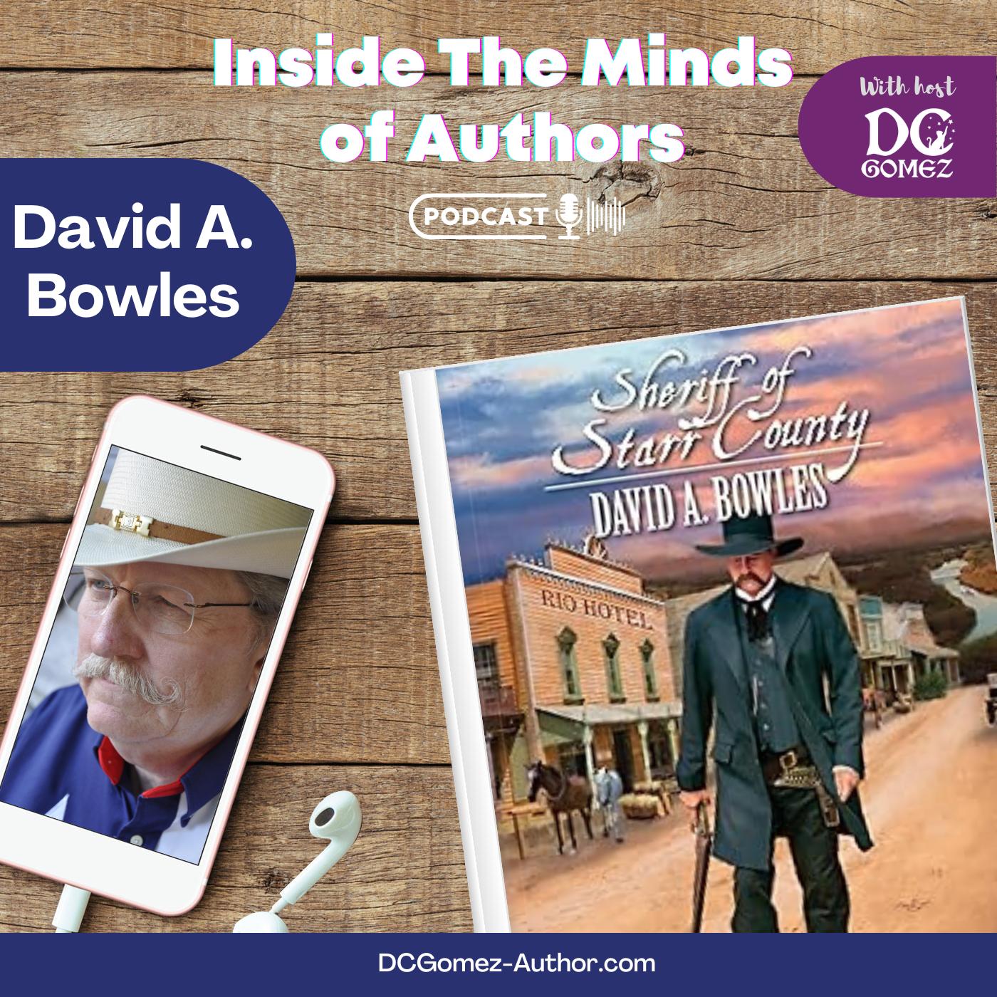 David A. Bowles, Award-Winning Author - Inside the Minds of Authors ...