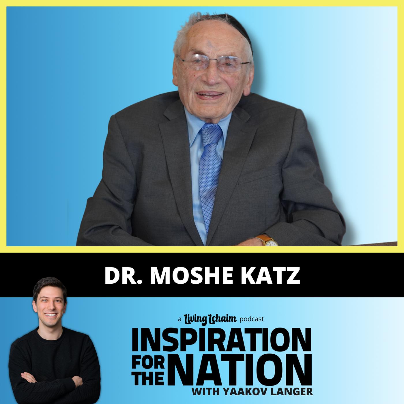 Dr. Moshe Katz: A Holy 99-Year-Old's Lessons on Life | Listen Notes