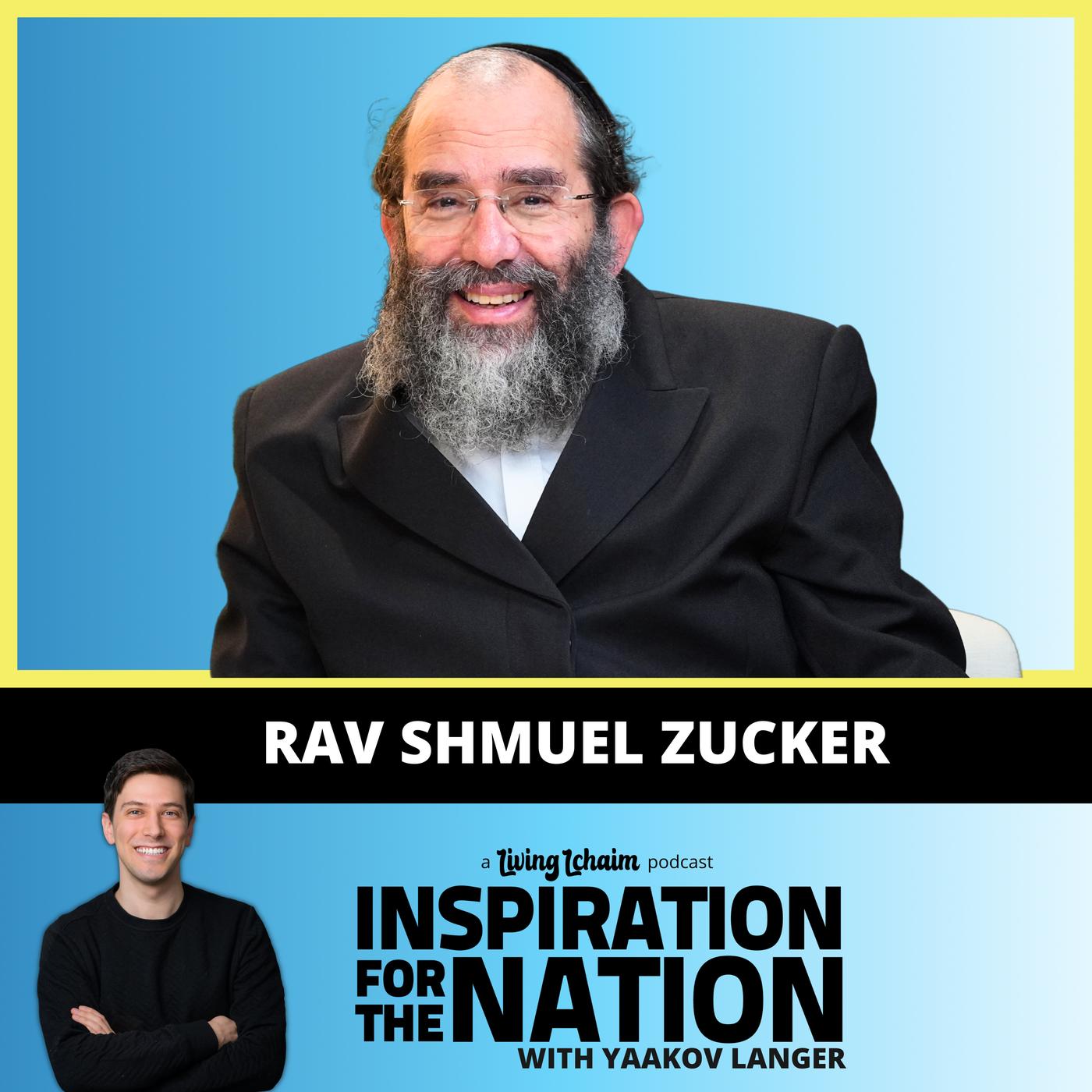 Inspiration for the Nation with Yaakov Langer (podcast) - Living Lchaim ...