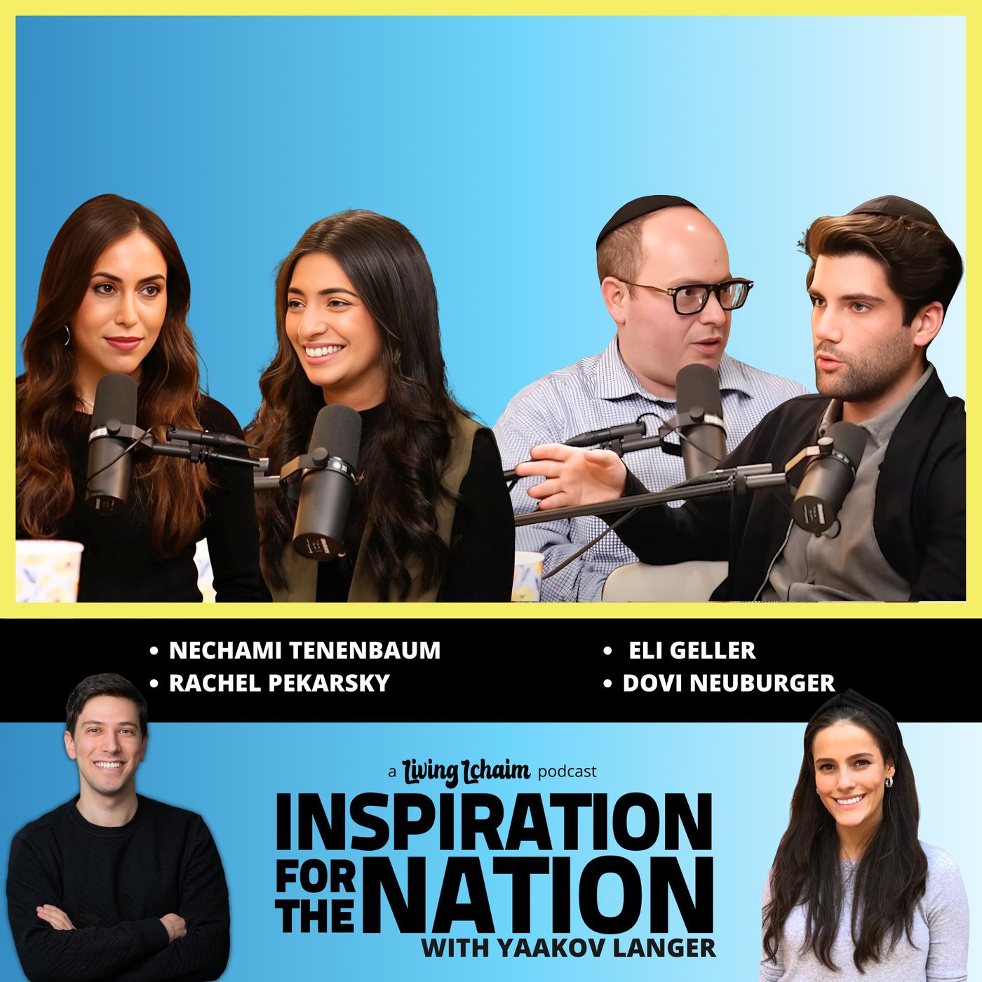 Inspiration for the Nation with Yaakov Langer (podcast) - Living Lchaim ...