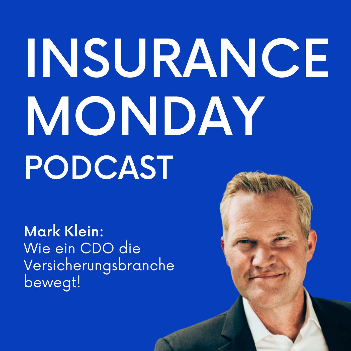 Mark Klein: Wie ein CDO die Versicherungsbranche bewegt! | Listen Notes