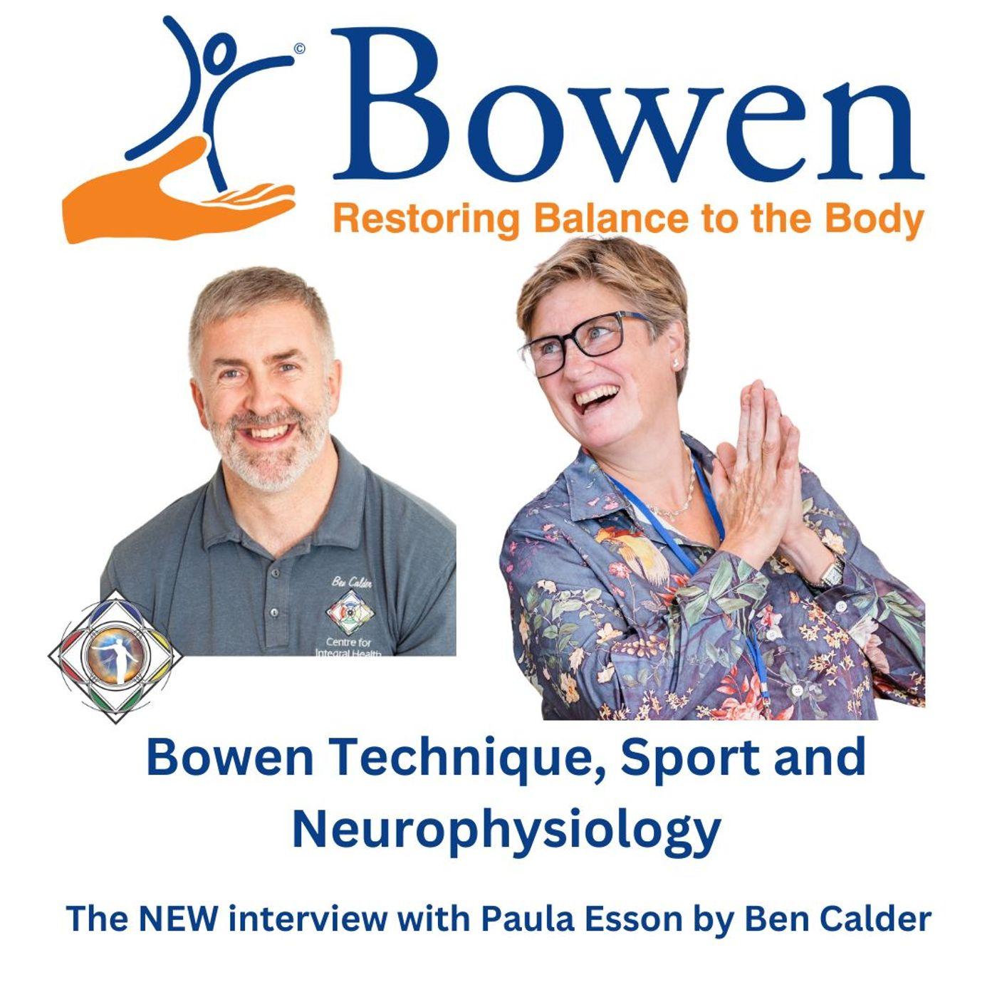 Interviewing Paula Esson on Bowen Technique and Neurophysiology for the ...