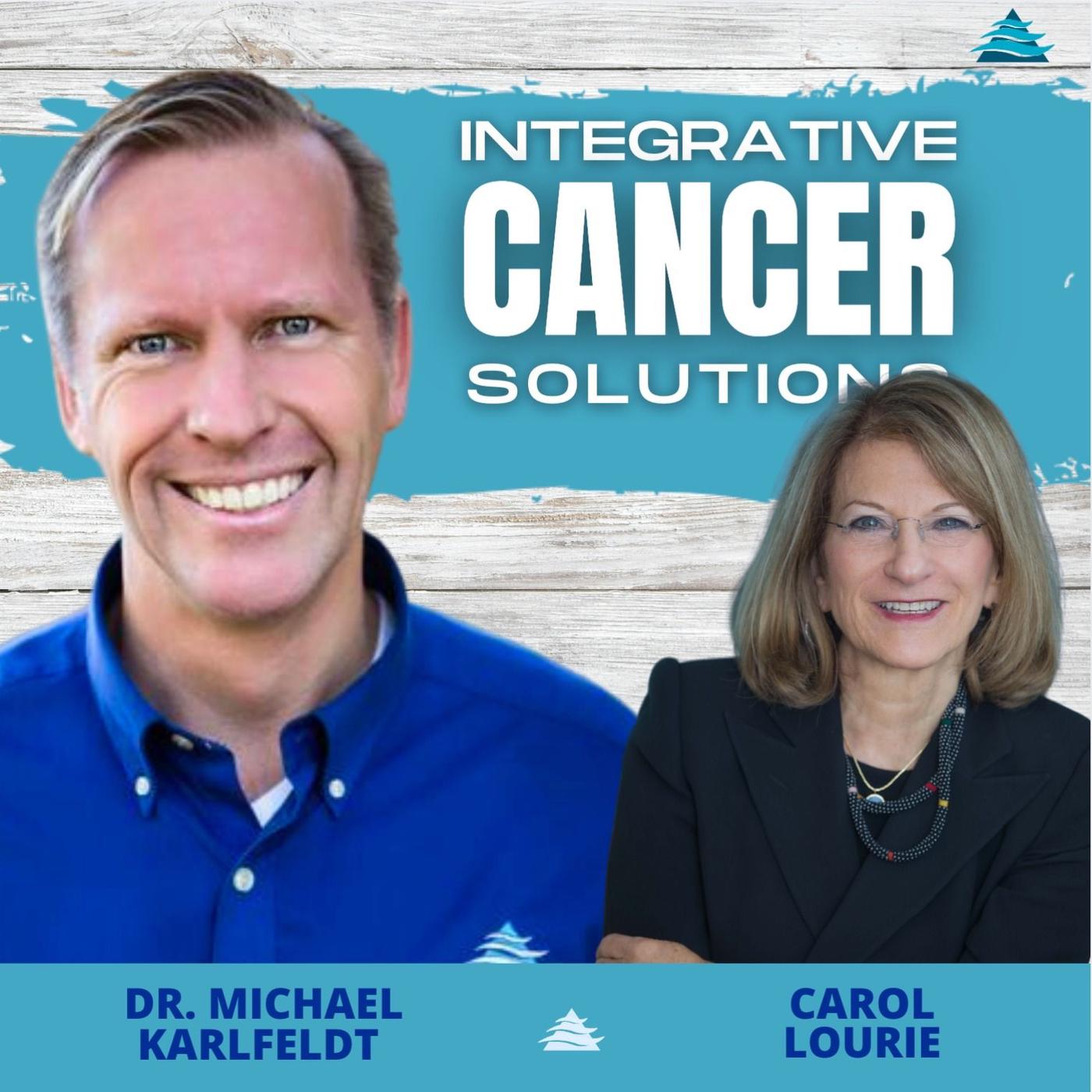 Empowering Breast Cancer Patients: Dr. Carol Laurie on Integrative ...