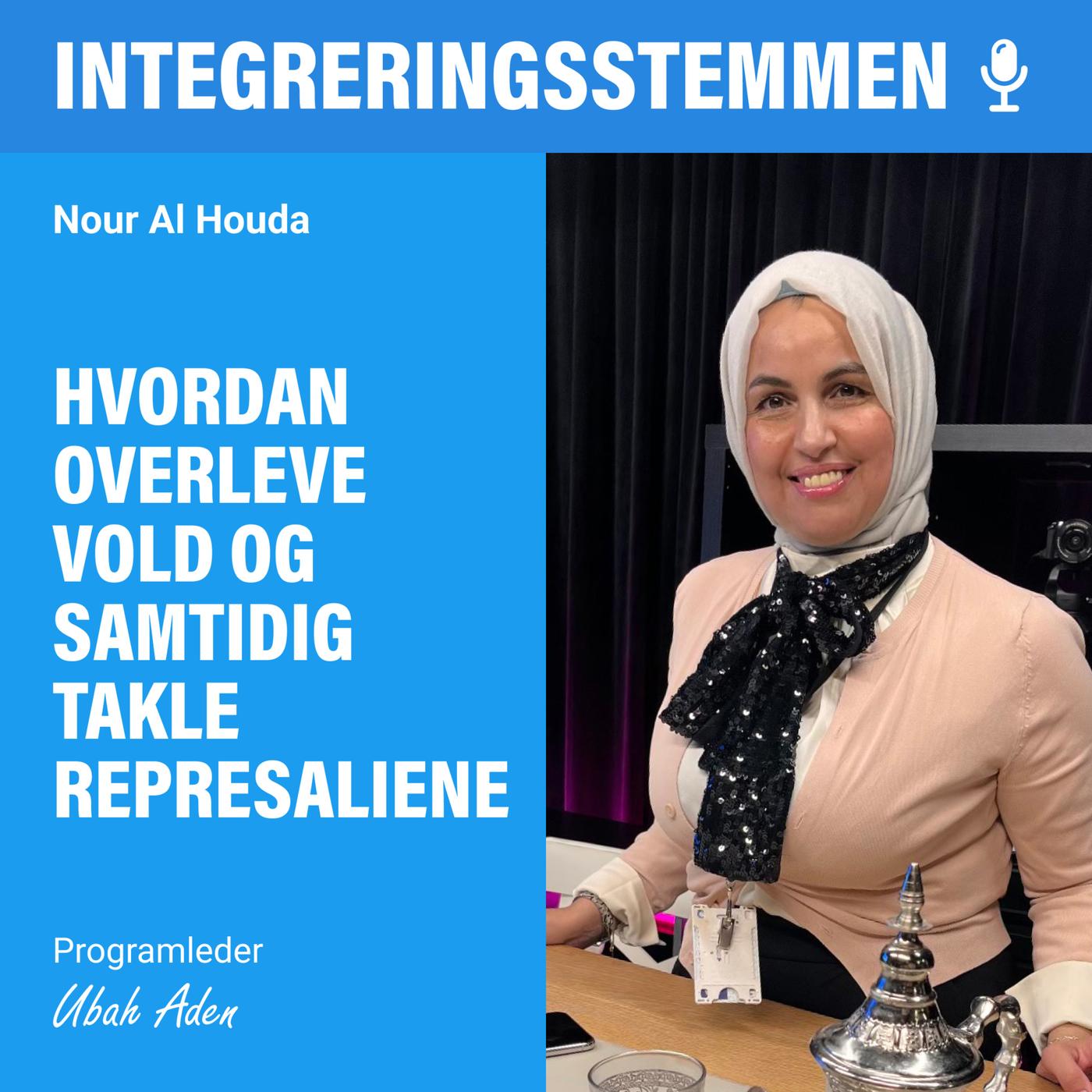 Hvordan overleve vold og samtidig takle replesaliene med Nour Al Houda ...