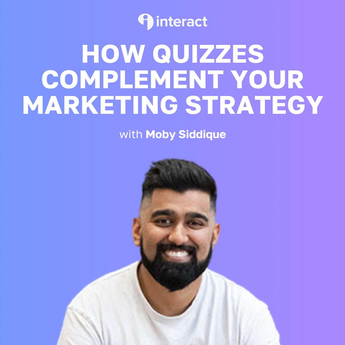 How Quizzes Complement Your Marketing Strategy - Interact (podcast ...