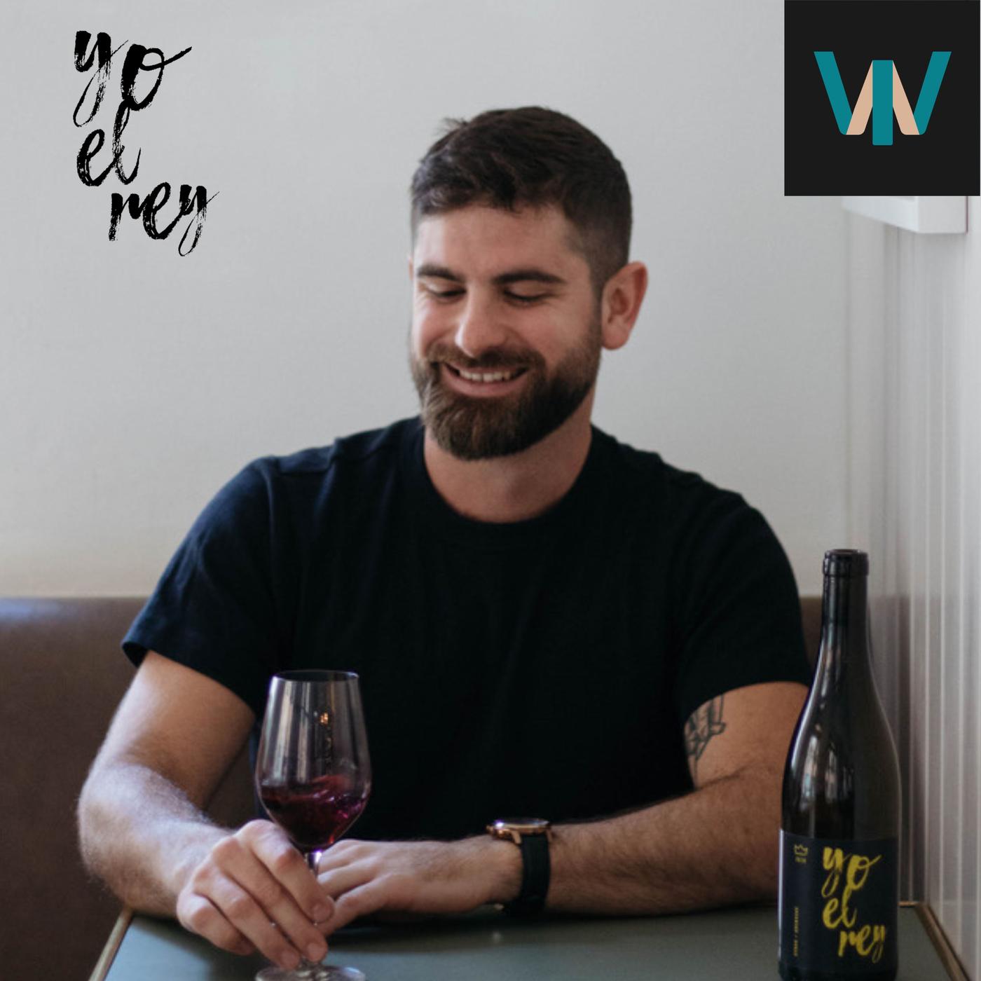 Ep 508: Angelo Van Dyk, Yo El Rey Wines, South Africa Winemaker Series ...