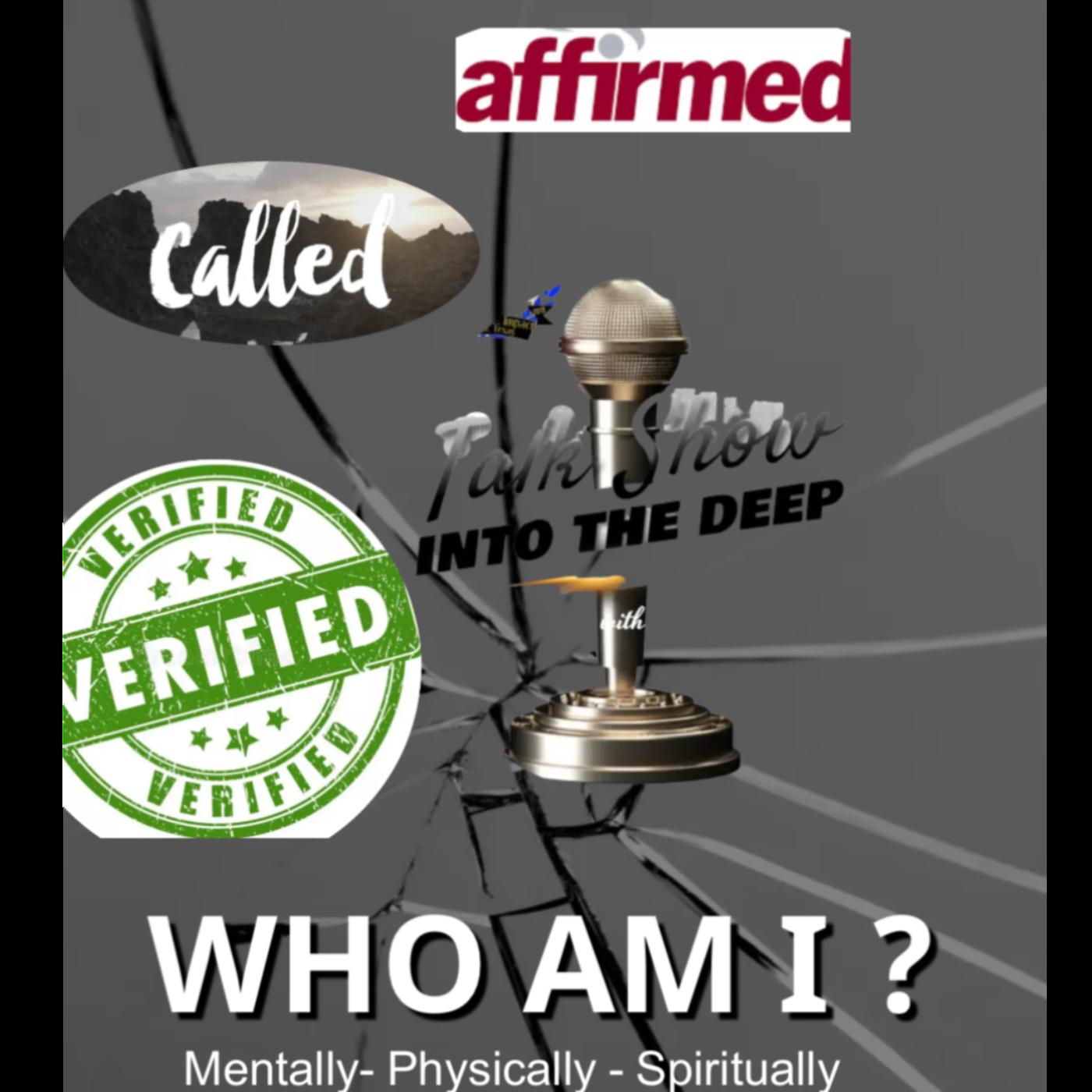 Into The Deep - Who I Am! - Into The Deep Talk Show (podcast) | Listen ...