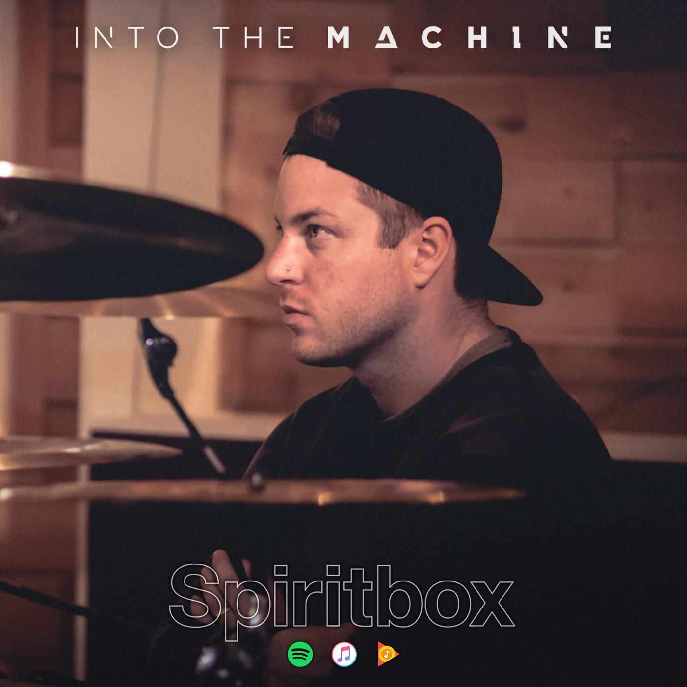 #12 - Spiritbox (Ryan Loerke) - Into The Machine (פודקסט) | Listen Notes