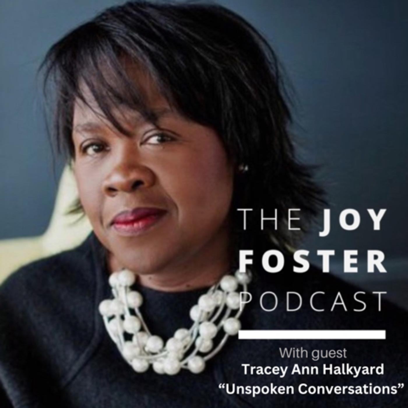 Tracey Ann Halkyard “Unspoken Conversations” - Introducing The Joy ...