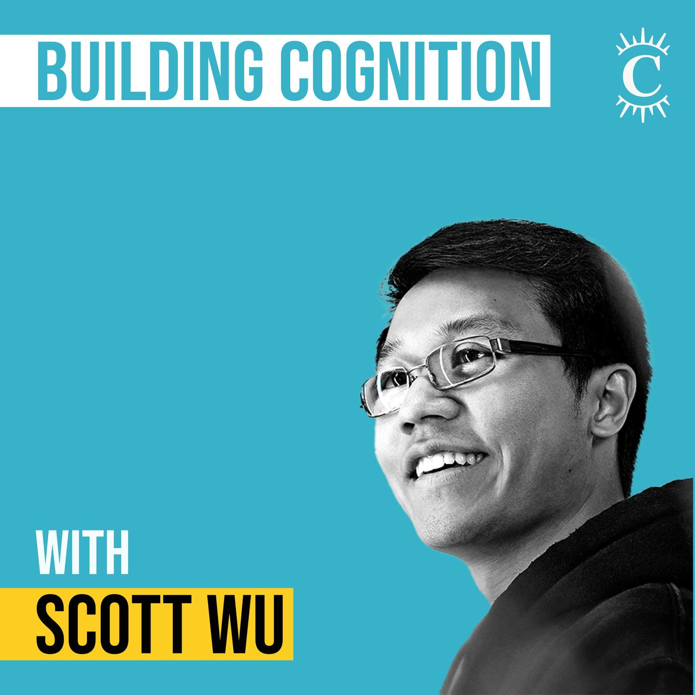 Scott Wu - Building Cognition - [Invest Like the Best, EP.402] | Listen ...