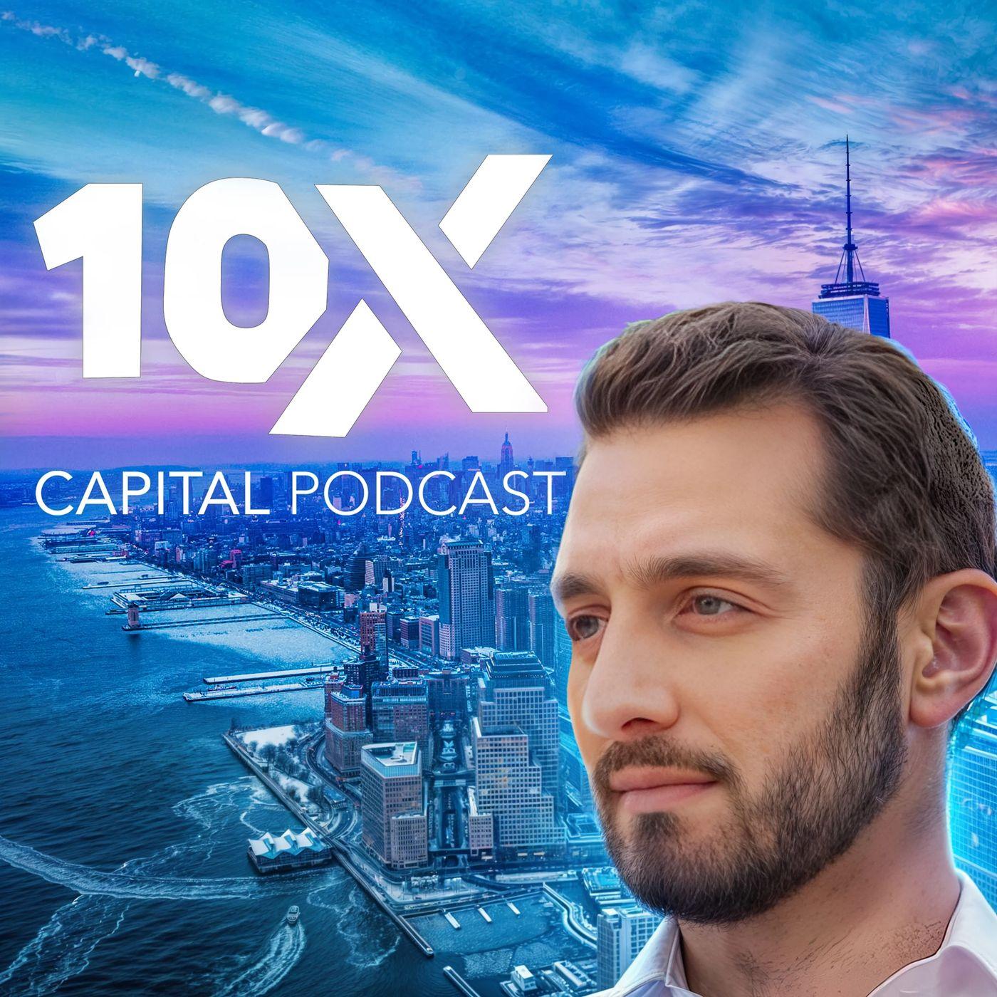 The 10X Capital Podcast - David Weisburd | Listen Notes