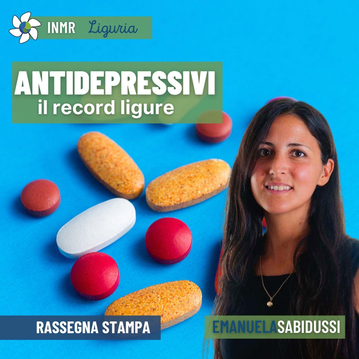 Liguria depressa? Il "triste" record di antidepressivi - INMR Liguria ...