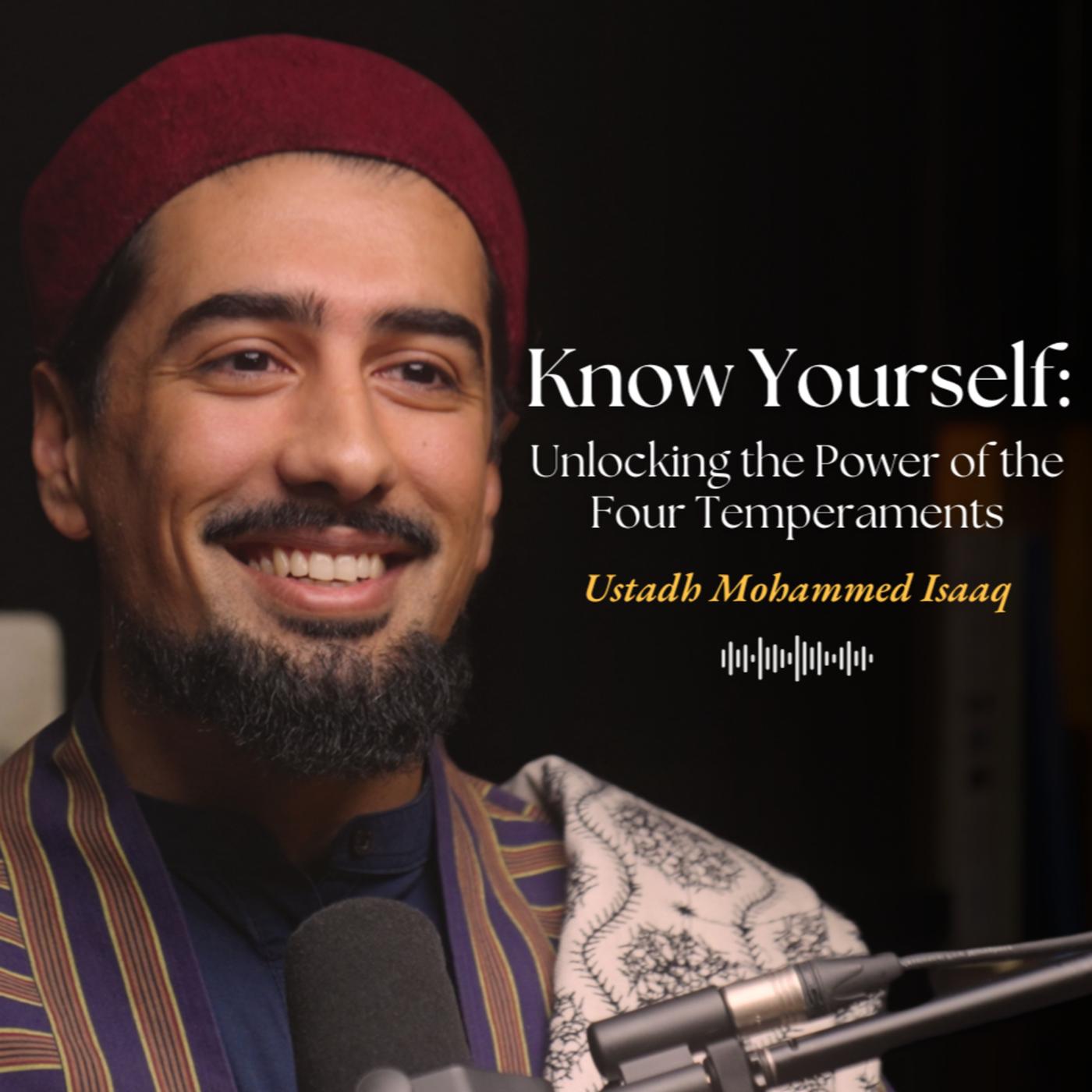 Know Yourself: The Power Of The Four Temperaments | Ustadh Mohammed ...