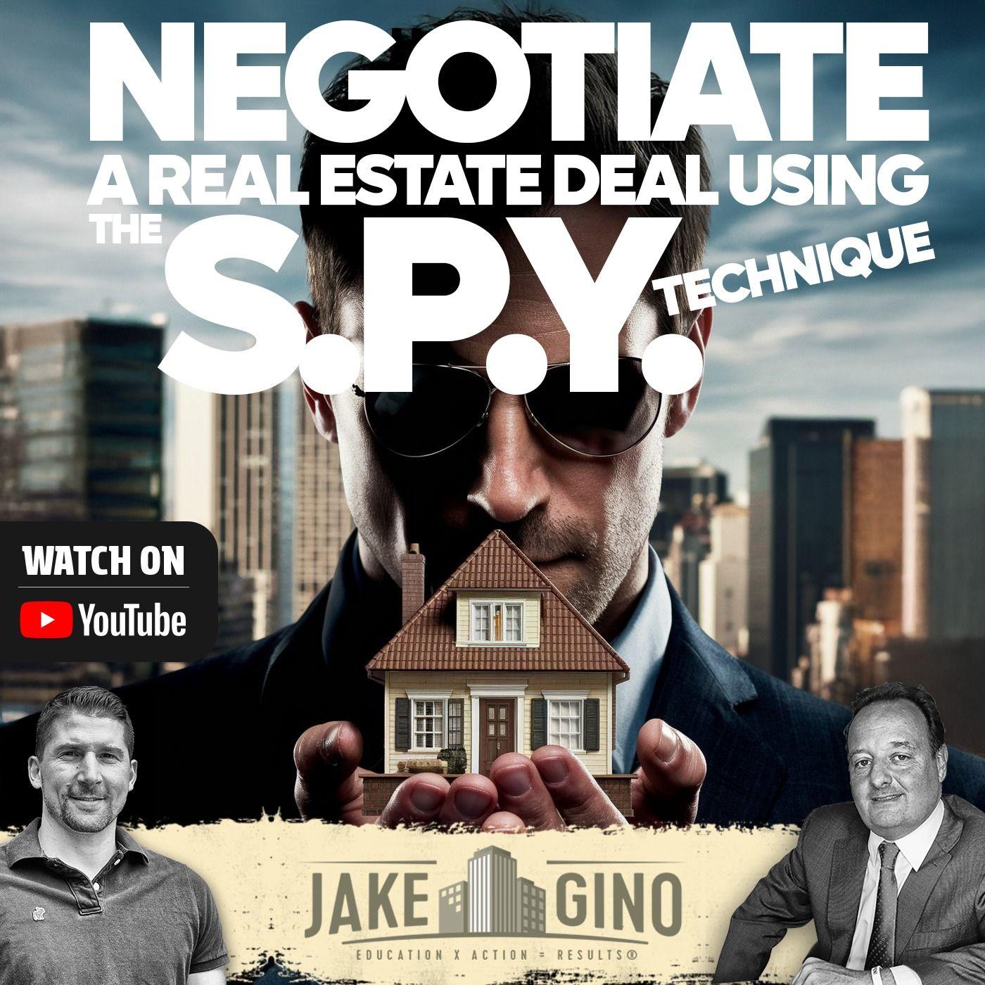 How To Negotiate A real Estate Deal Using The S.P.Y. Technique | How To ...