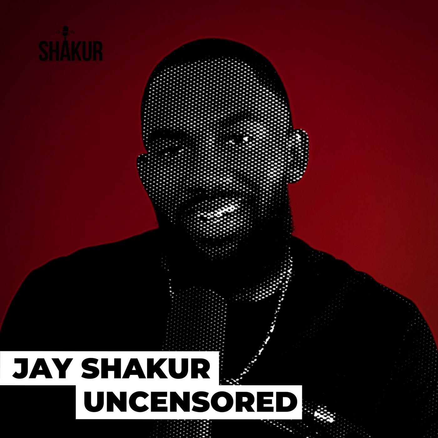 What does it mean to follow your dreams? | Jay Shakur Uncensored Ep. 11 ...