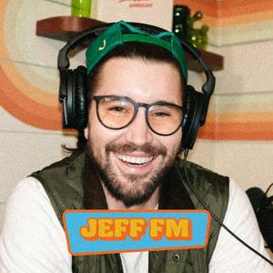 JEFF FM (podcast) - Jeff Wittek | Listen Notes