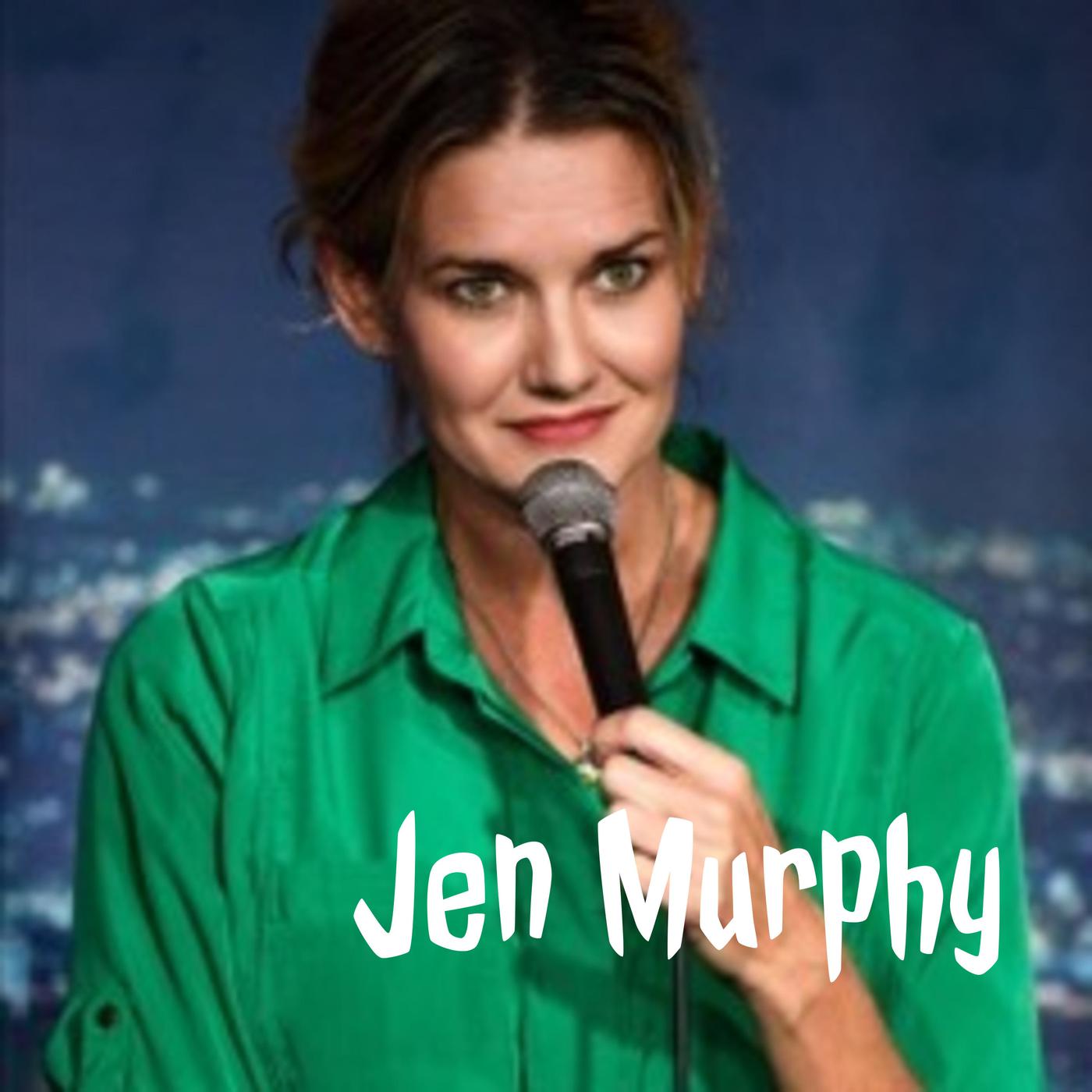 The Jen Murphy Show Ep. 26 - The Murphy 30 (podcast) | Listen Notes