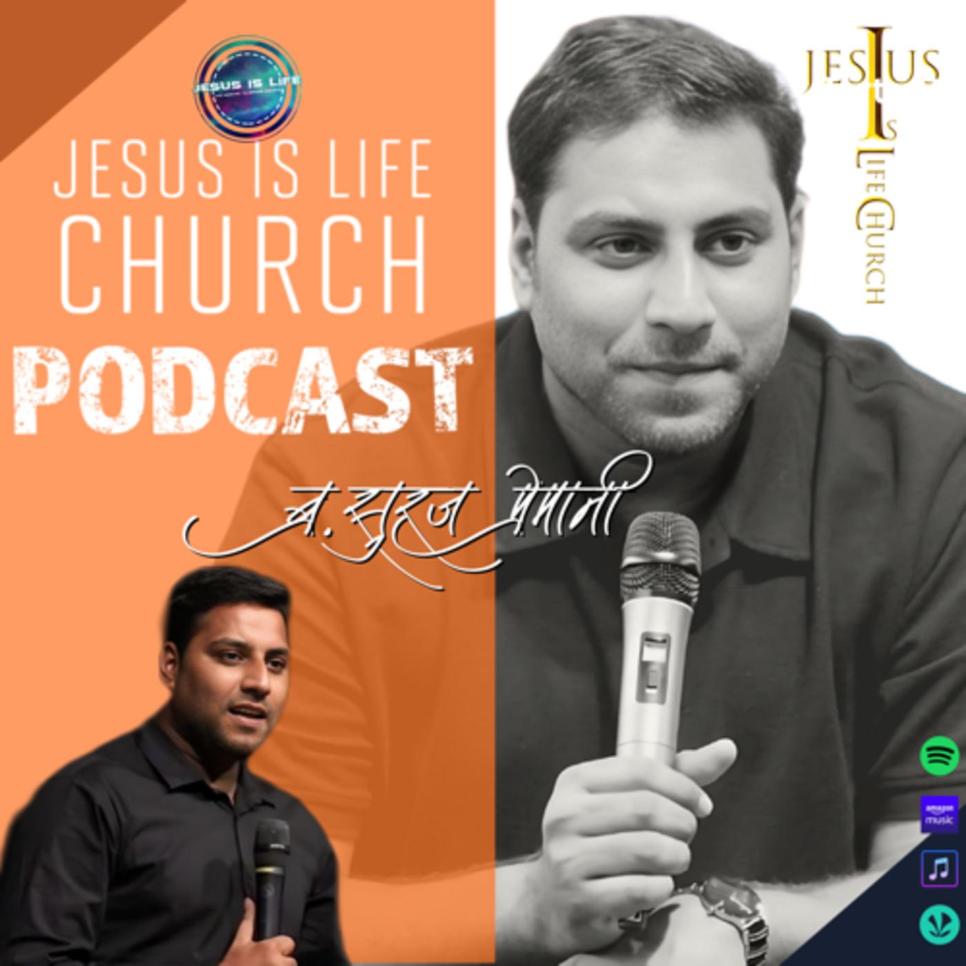 JESUS IS LIFE CHURCH - Suraj Premani (بودكاست) - JESUS IS LIFE CHURCH ...