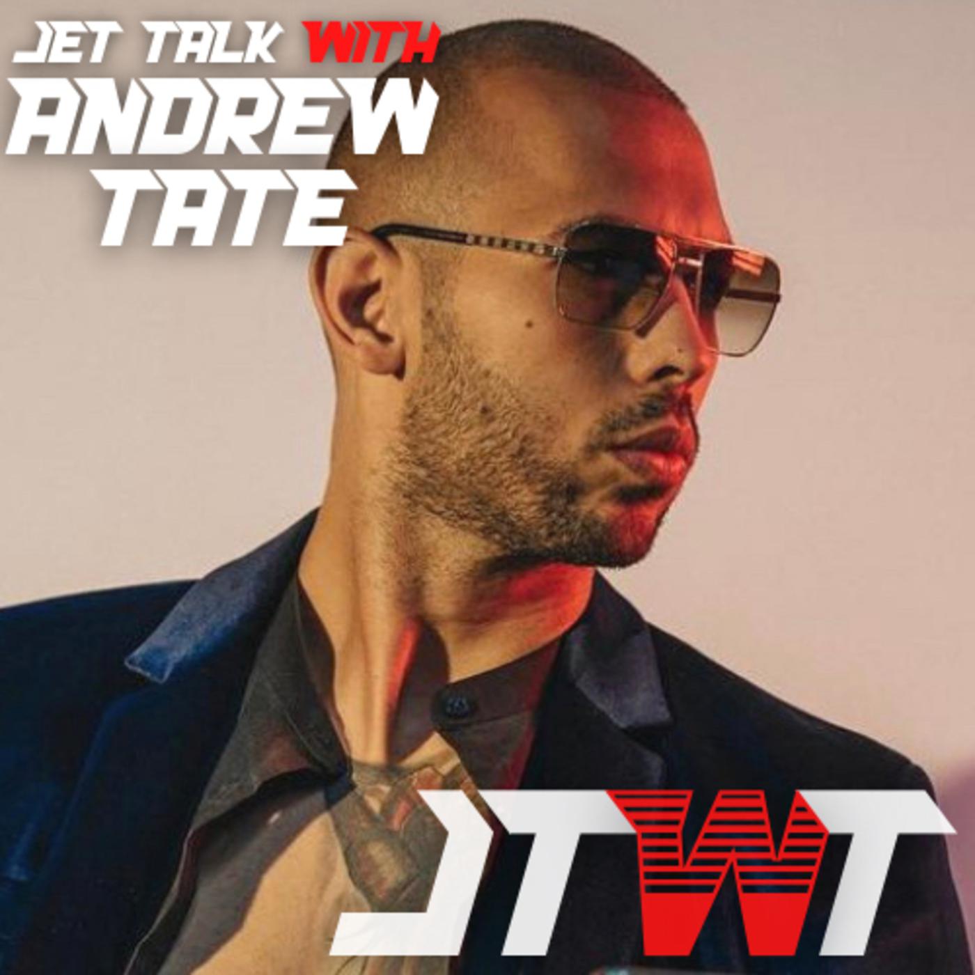 Jet talk with Andrew Tate (podcast) - Andrew “Cobra” Tate | Listen Notes