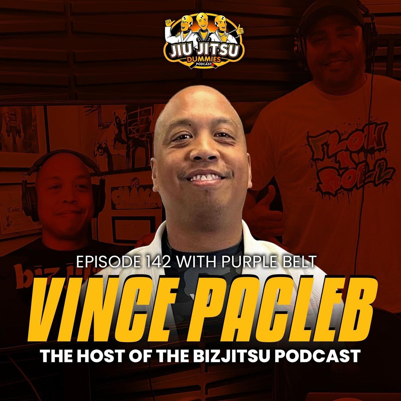 Vince Pacleb, Host of the BizJitsu Podcast - JJD Ep.142 | Listen Notes