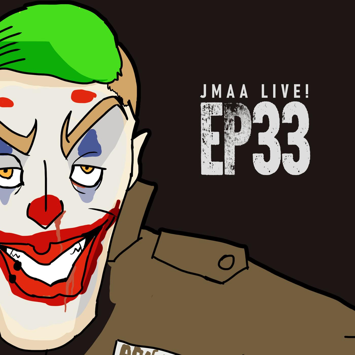 JMAA LIVE! Episode 33 - TIME TO RISE UP - JMAA LIVE! (podcast) | Listen ...