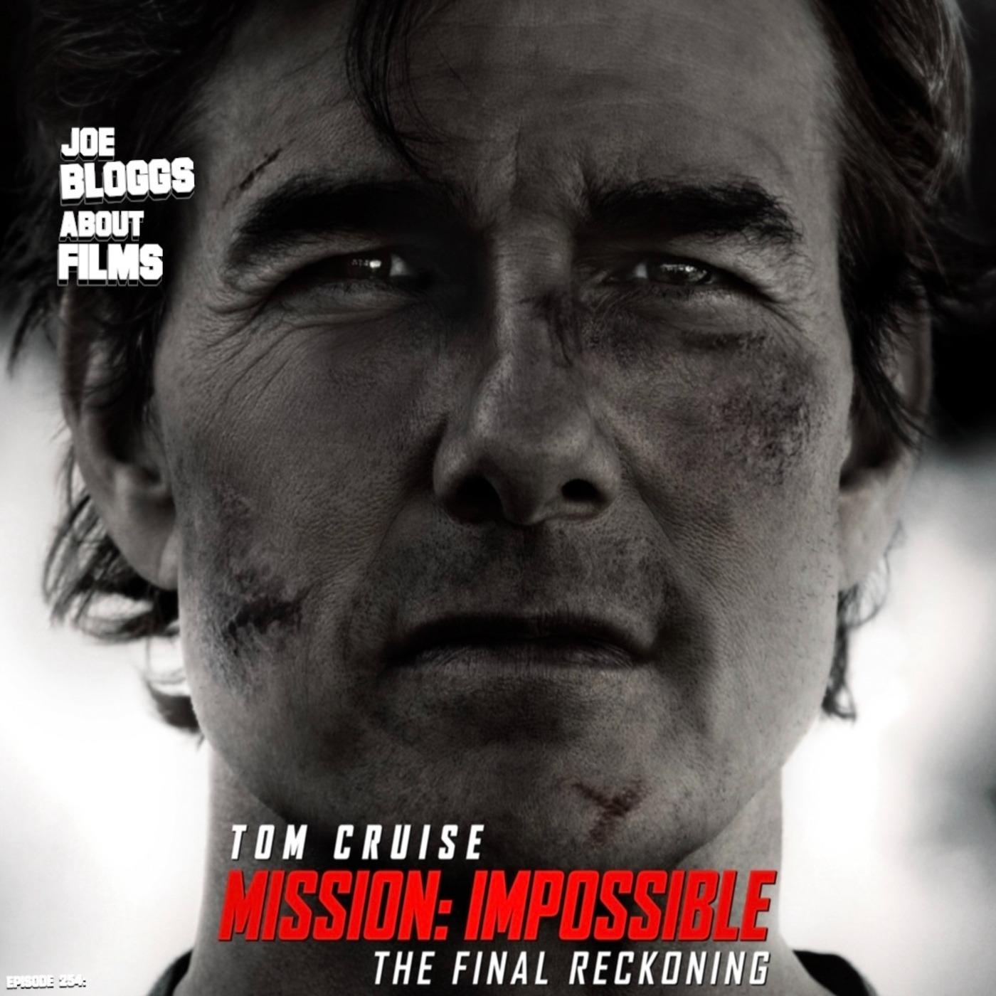 Mission: Impossible - The Final Reckoning - Joe Bloggs About Films ...