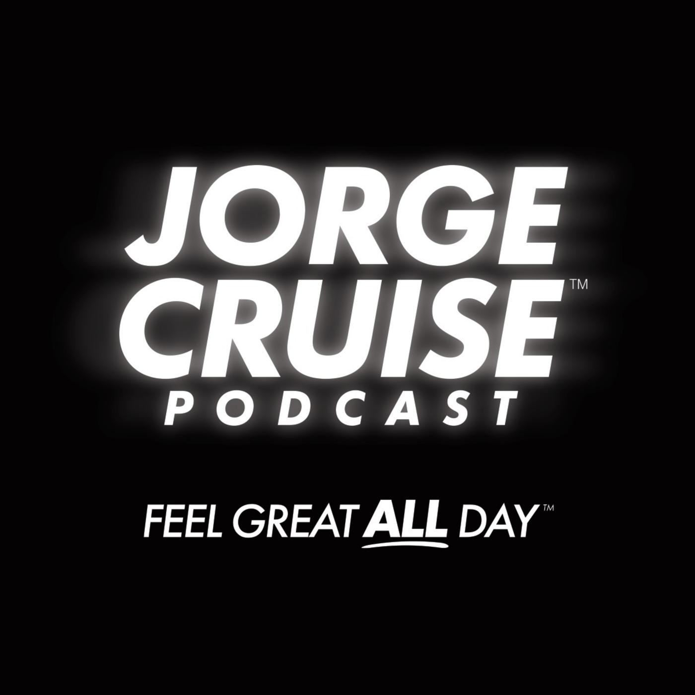 #30 - The Jorge Cruise Show - Jorge Cruise Podcast | Listen Notes