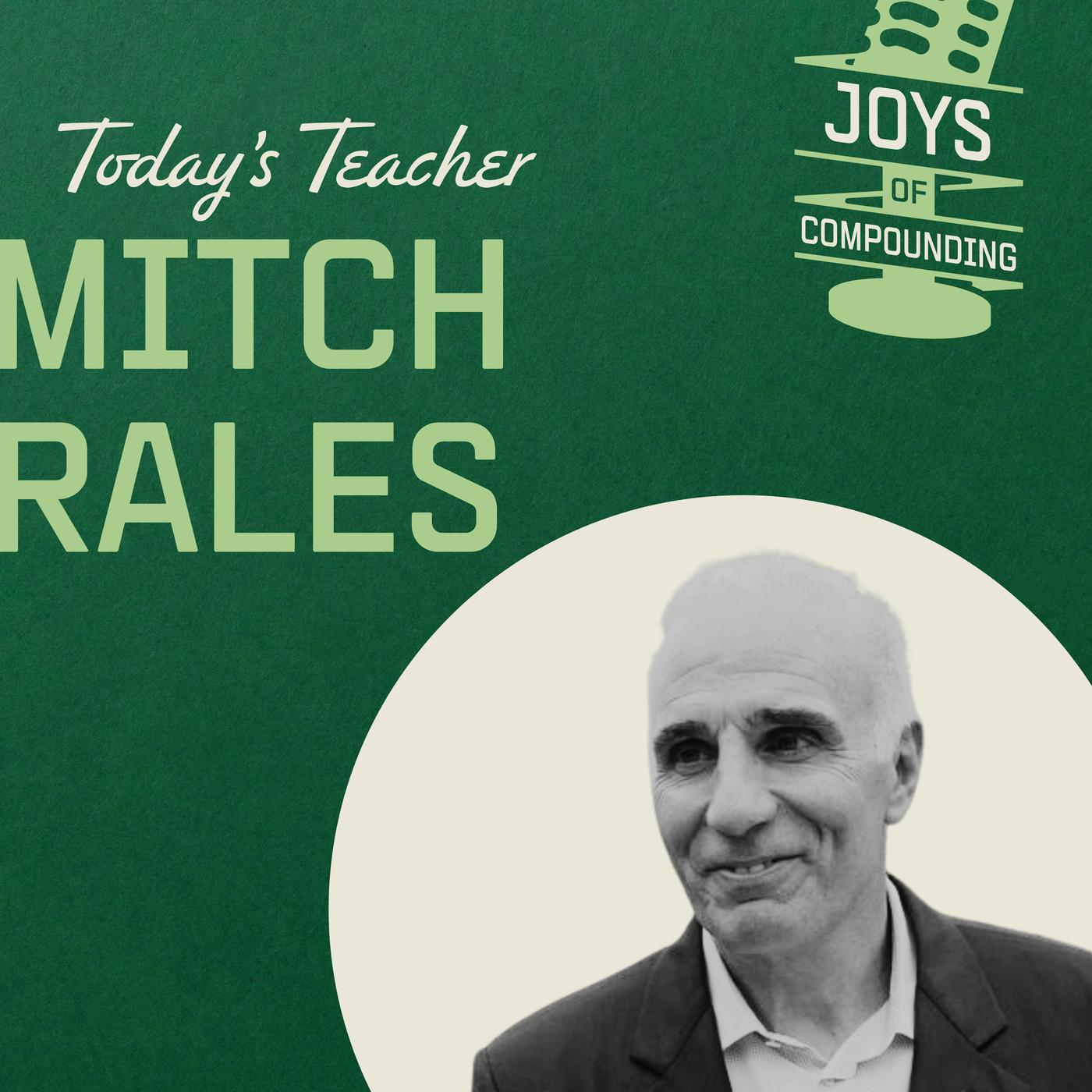 Mitch Rales - The Art of Compounding - [Joys of Compounding, REPLAY ...