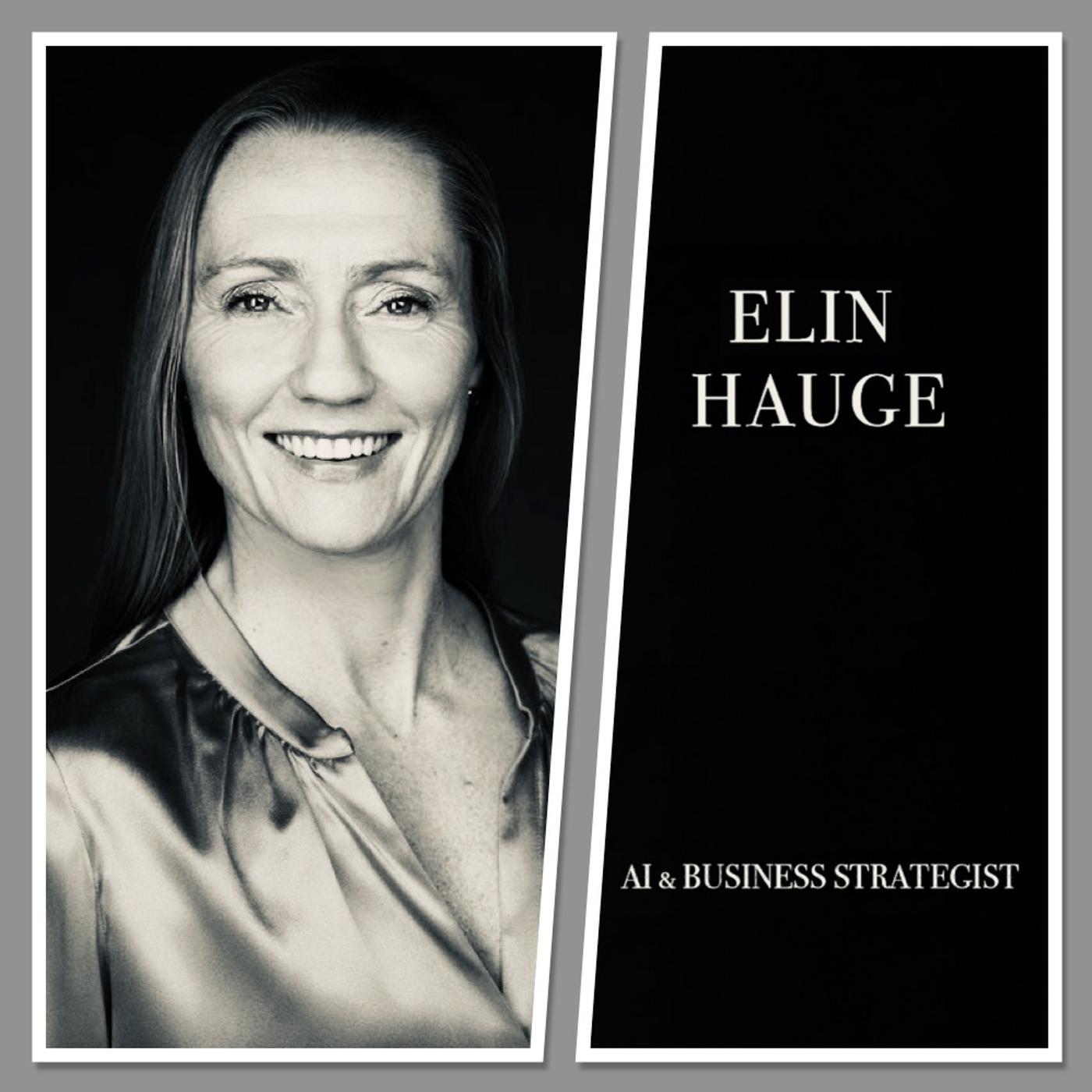 Elin Hauge: leaders as exception makers in an AI-driven era | Listen Notes
