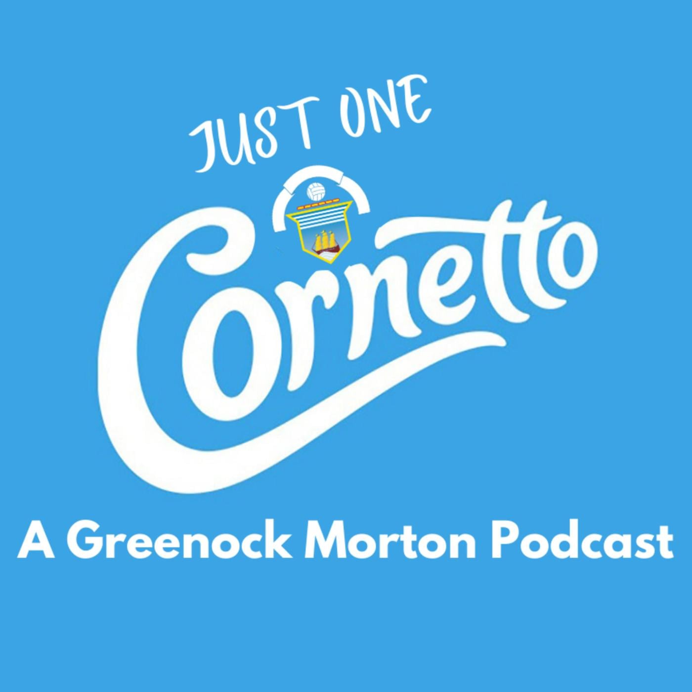 Just One Cornetto - A Greenock Morton Podcast - TheMortonForum.com ...