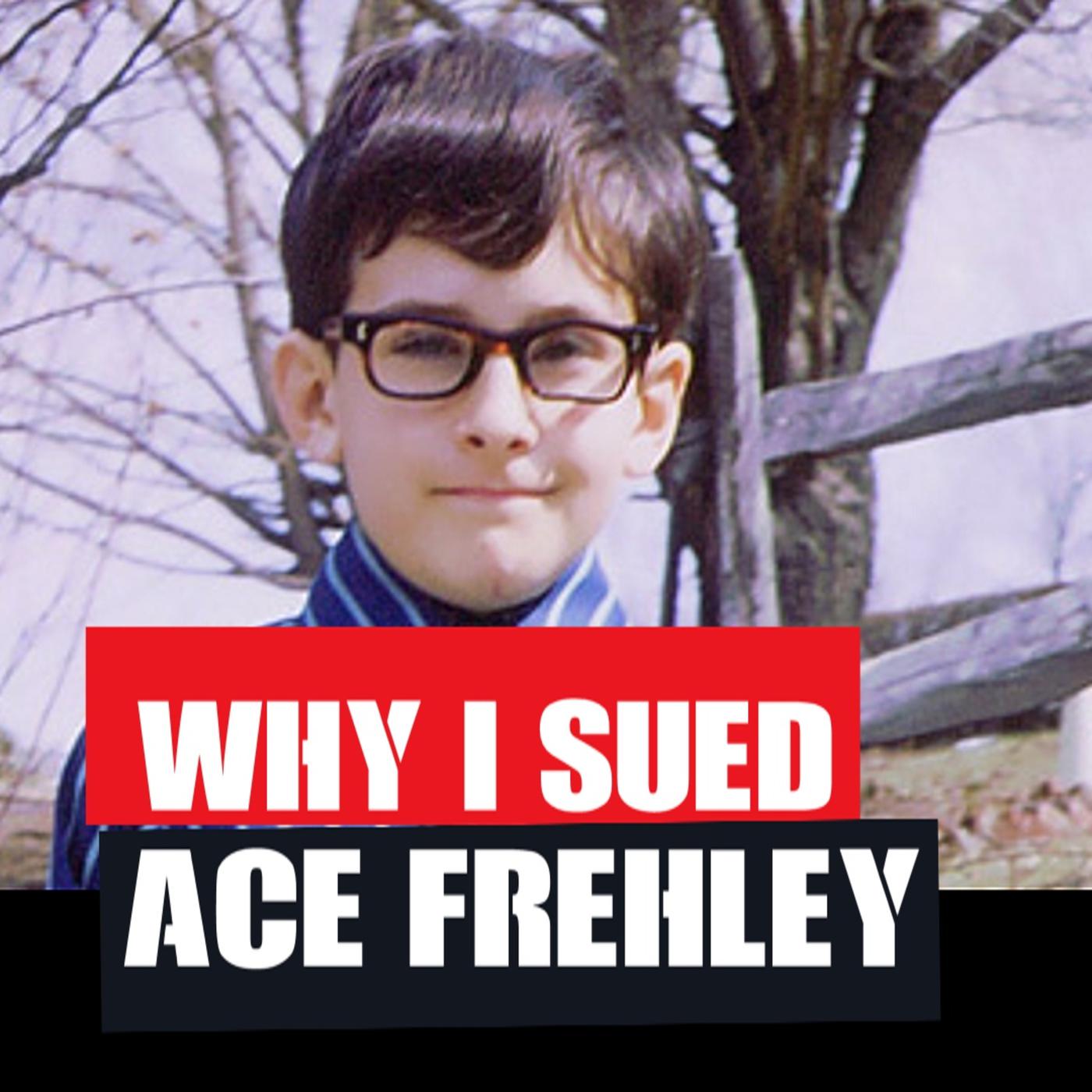 Why I Was Forced to Sue Ace Frehley - Just Sayin' with Charlie ...