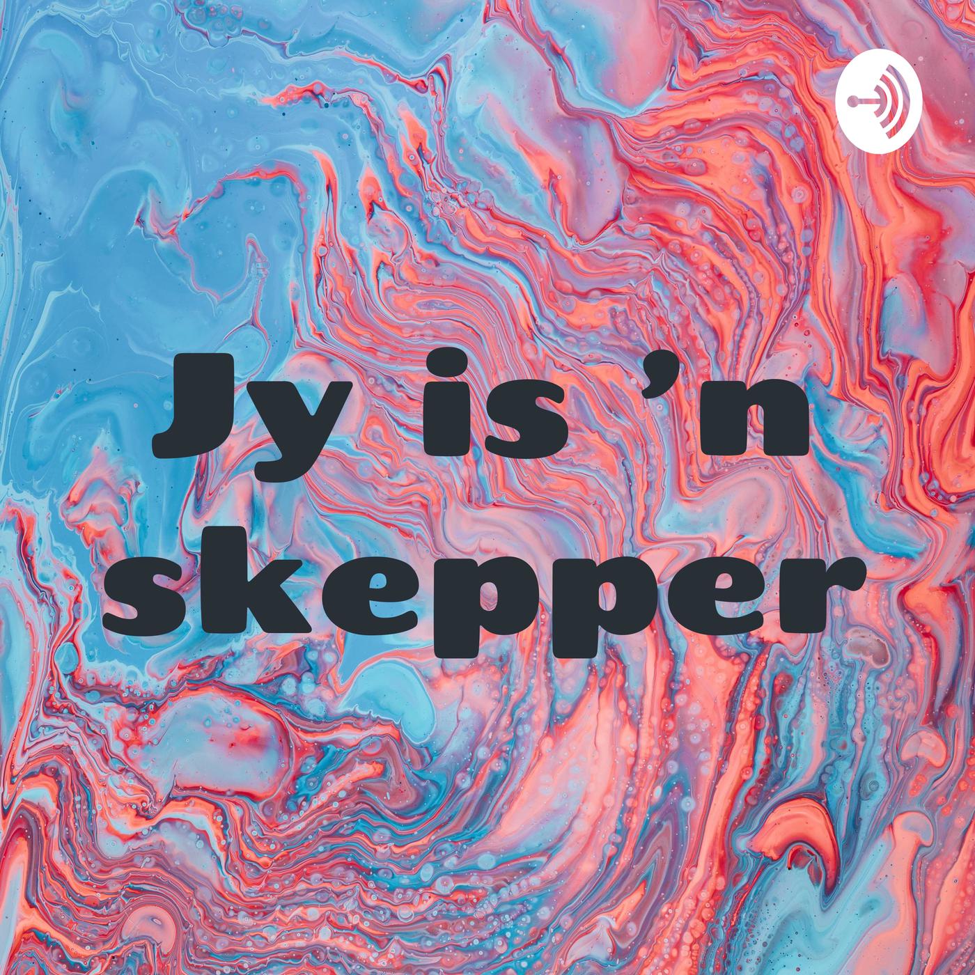 Jy is 'n skepper (播客) - Edgar S Phillips | Listen Notes