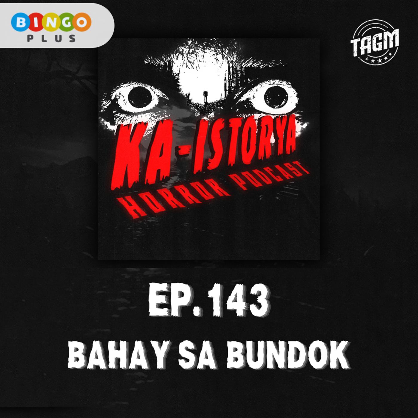 Ka-Istorya: Horror Podcast - Papa Dudut and TAGM Marketing Solutions ...