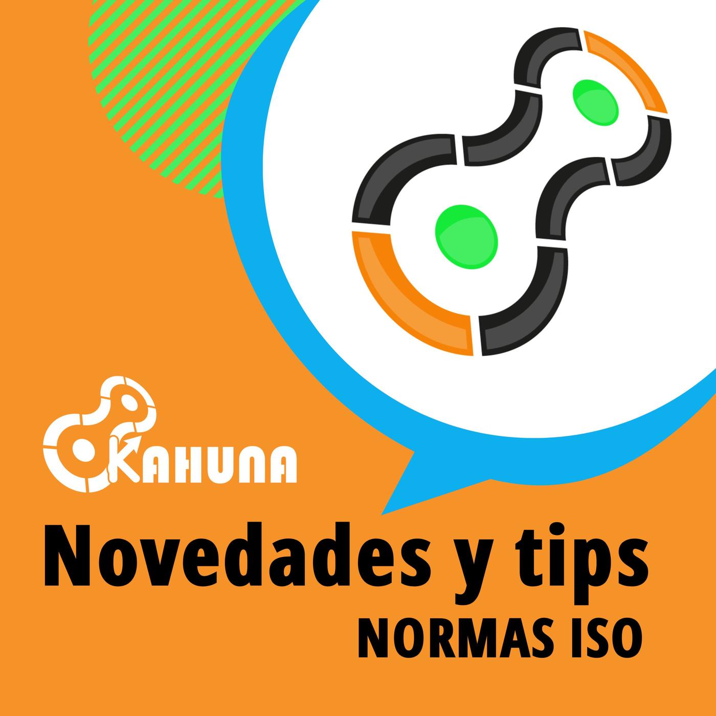 Kahuna APP | Novedades y tips de normas ISO (podcast) - Kahuna APP ...