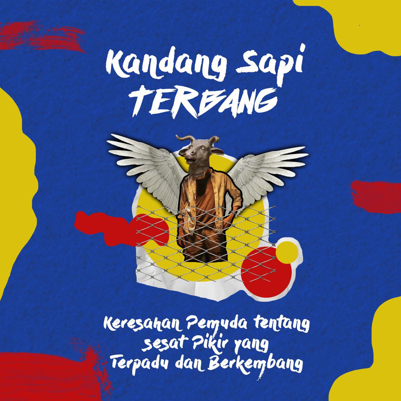 Kandang Sapi Terbang (podcast) - Kandang Sapi Terbang | Listen Notes