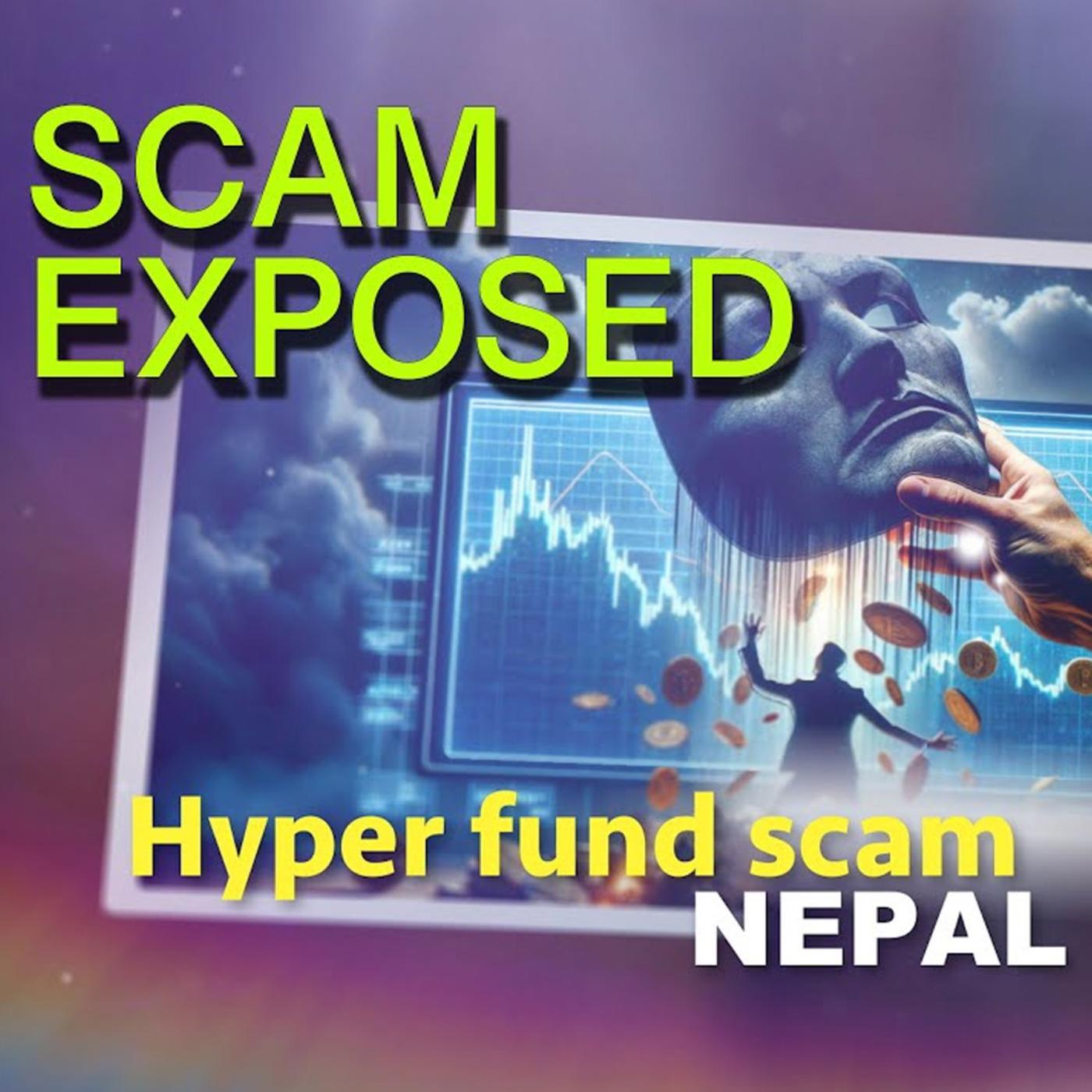 Hyper Fund: Scam Exposed | Biggest Scam in Nepal : Kantipur Explained ...