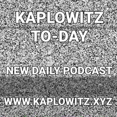 Kaplowitz To-day for October 25, 2021 - Kaplowitz Media. (podcast ...
